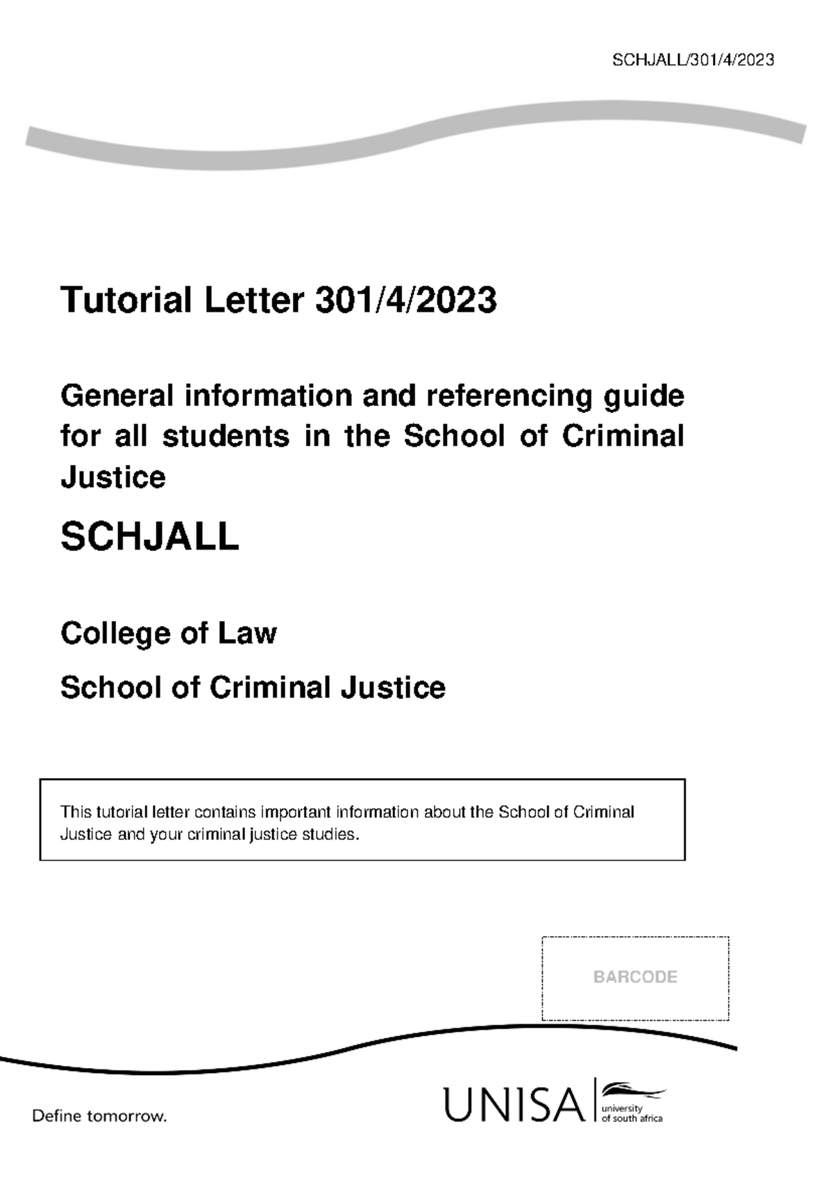 forensic investigation - SCHJALL/301/ 4 / 2023 Tutorial Letter 301/ 4 ...