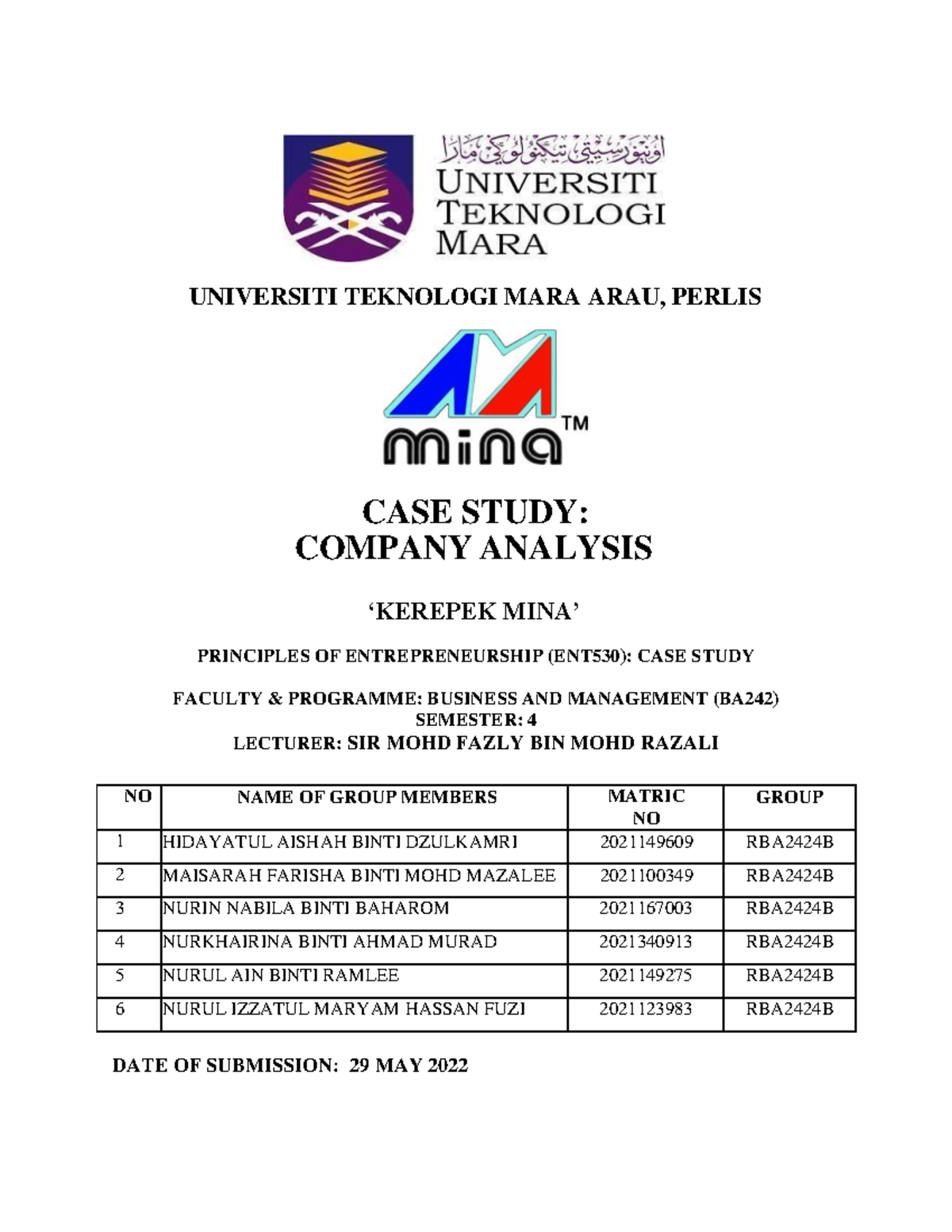 Group 5 RBA2424B ENT530 CASE Study BMC Kerepek MINA - UNIVERSITI ...