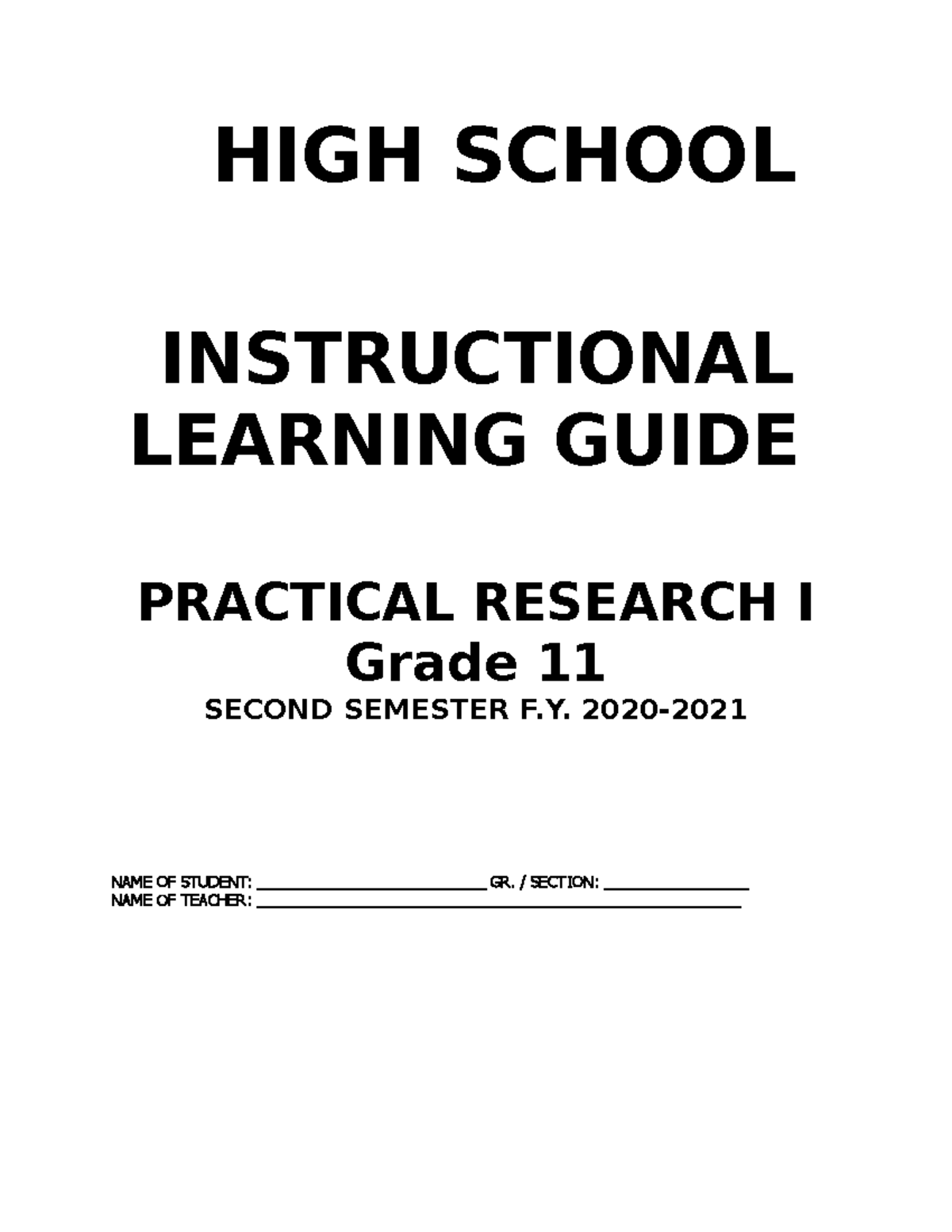 PRactical research - HIGH SCHOOL INSTRUCTIONAL LEARNING GUIDE PRACTICAL ...