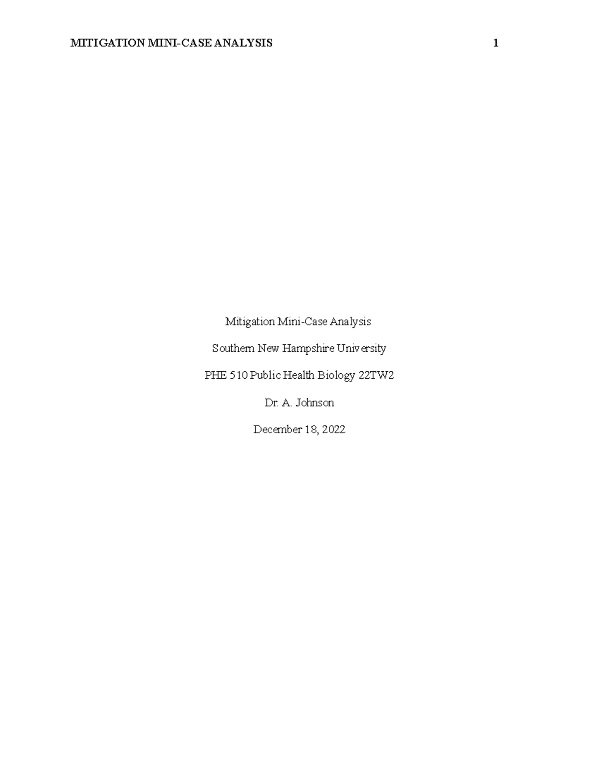 Mini-Case Analysis - Mitigation Strategies 1 - Mitigation Mini-Case ...