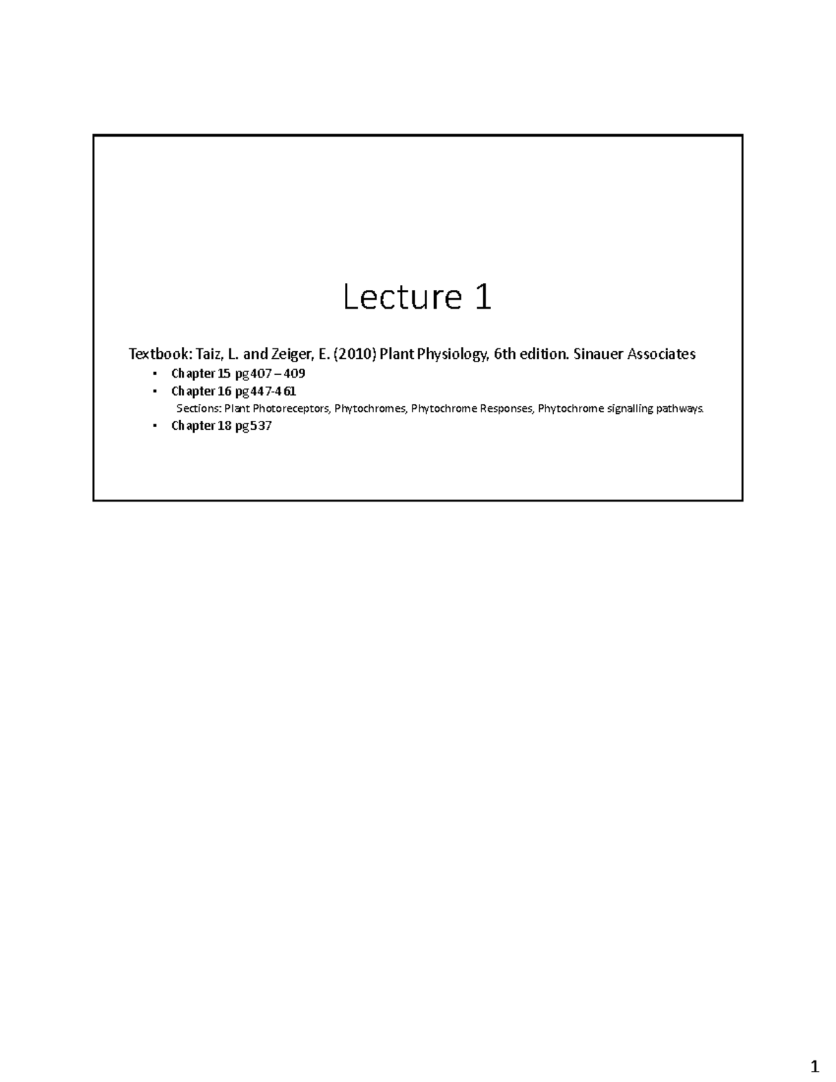 Theme 3 Lecture 1 notes - Lecture 1 Textbook: Taiz, L. and Zeiger, E ...