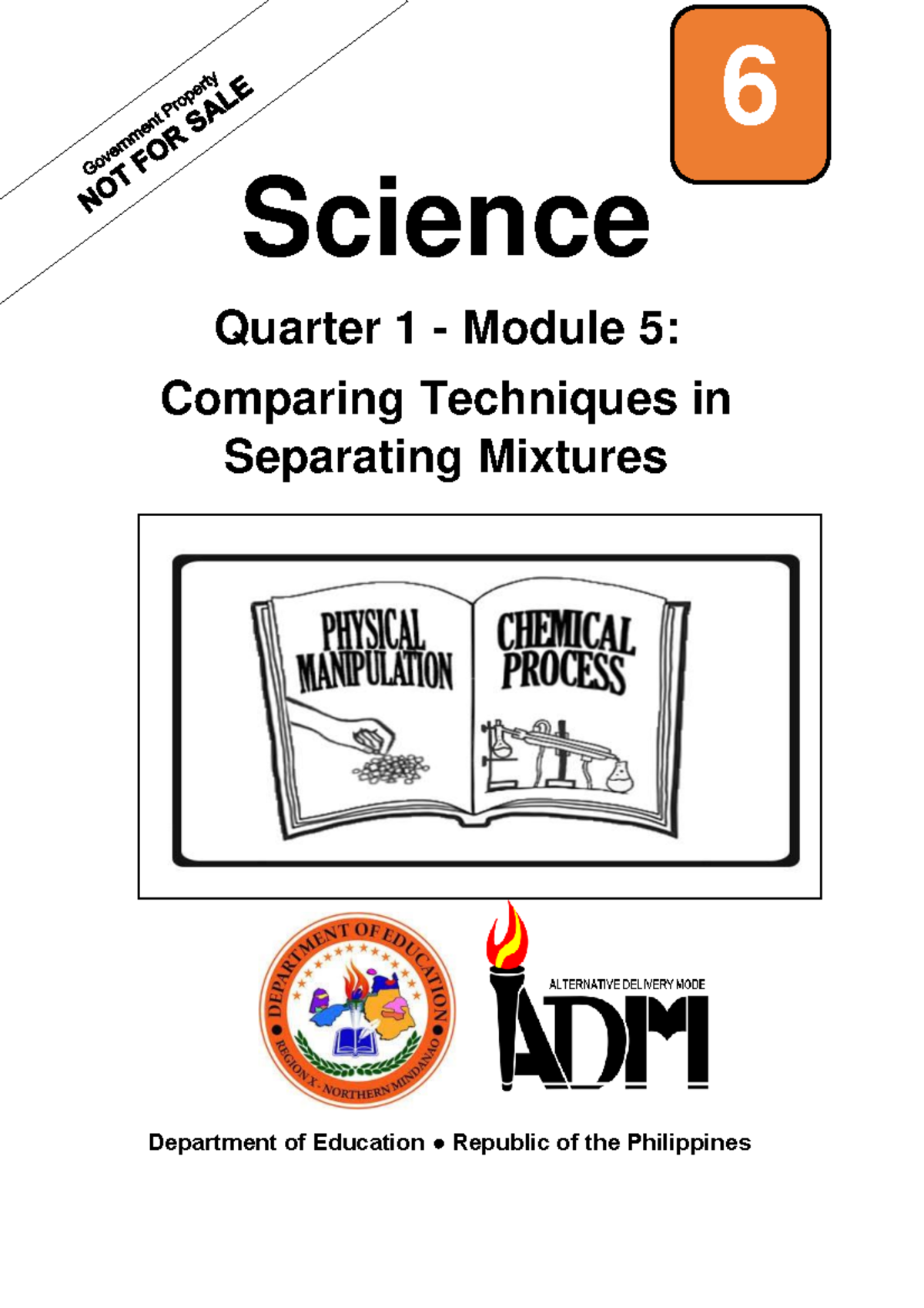 Sci6 Q1 Mod5 Comparing Techniquesin Separating Mixtures v5 - Science ...