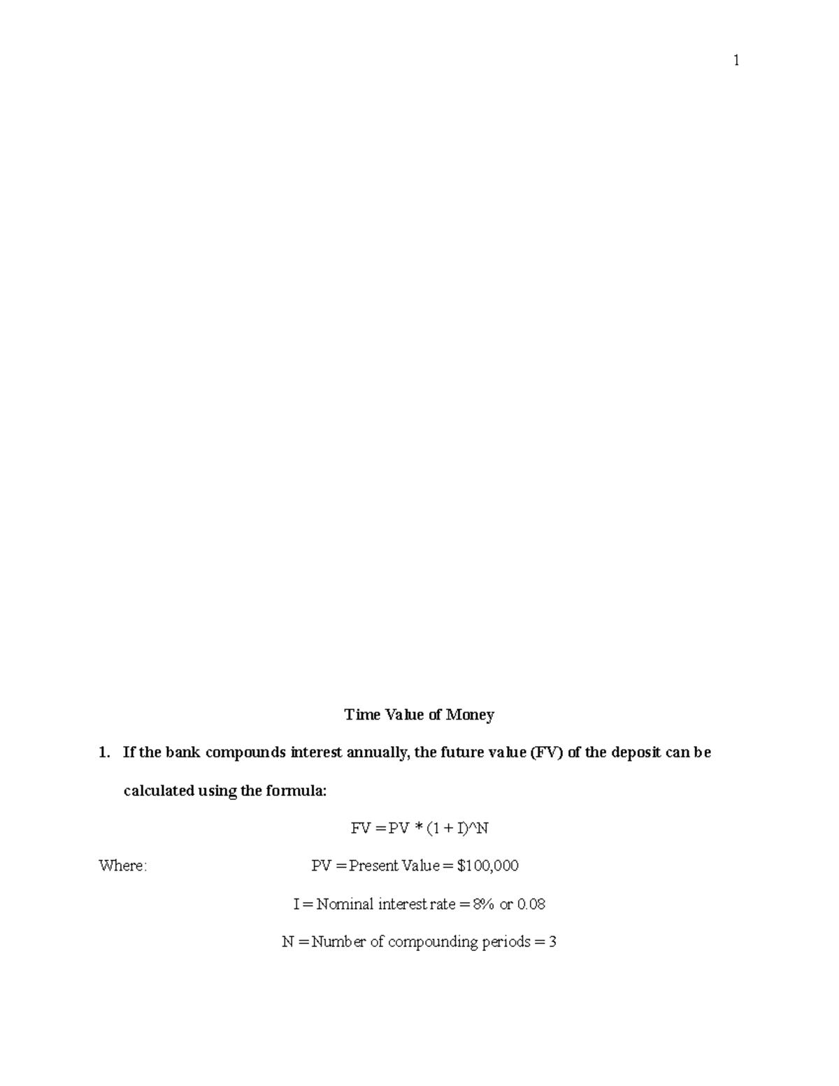 Uload 2 - upload - Time Value of Money If the bank compounds interest ...