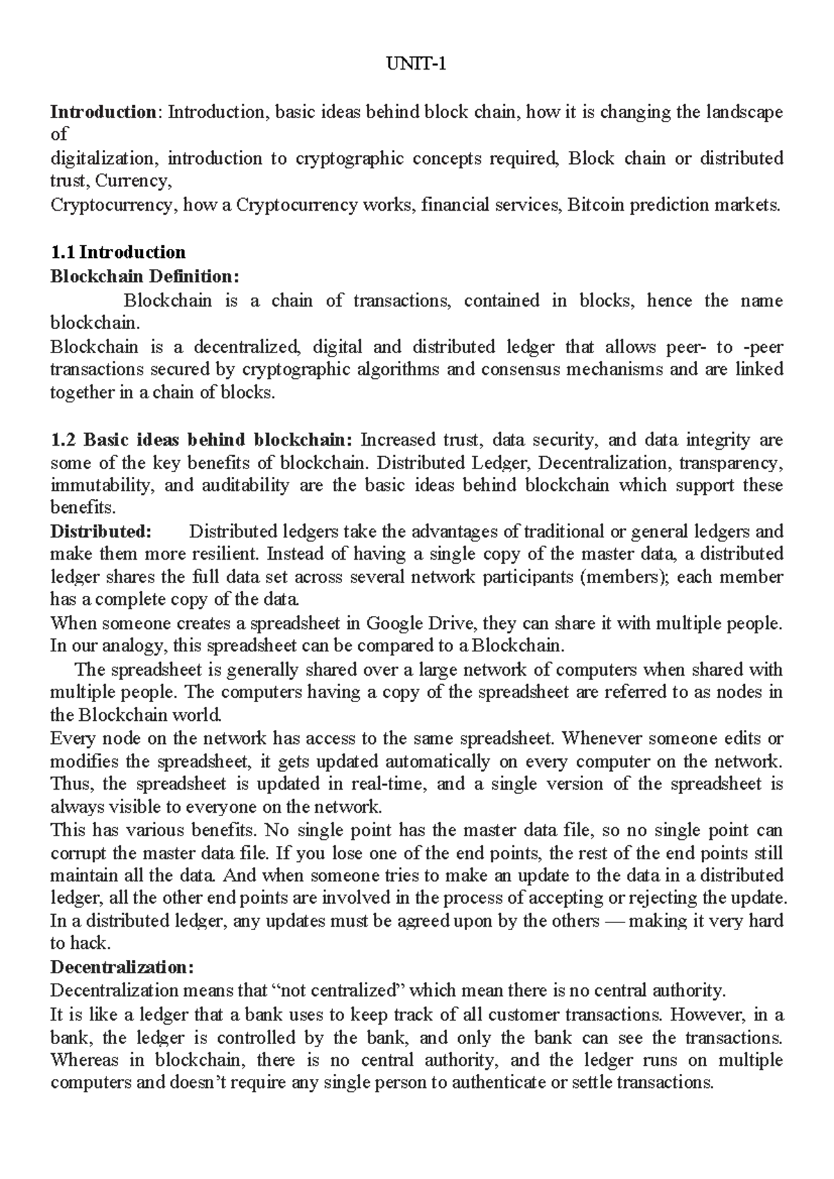 BCT unit-1 - Good - UNIT- Introduction: Introduction, basic ideas behind block chain, how it is ...
