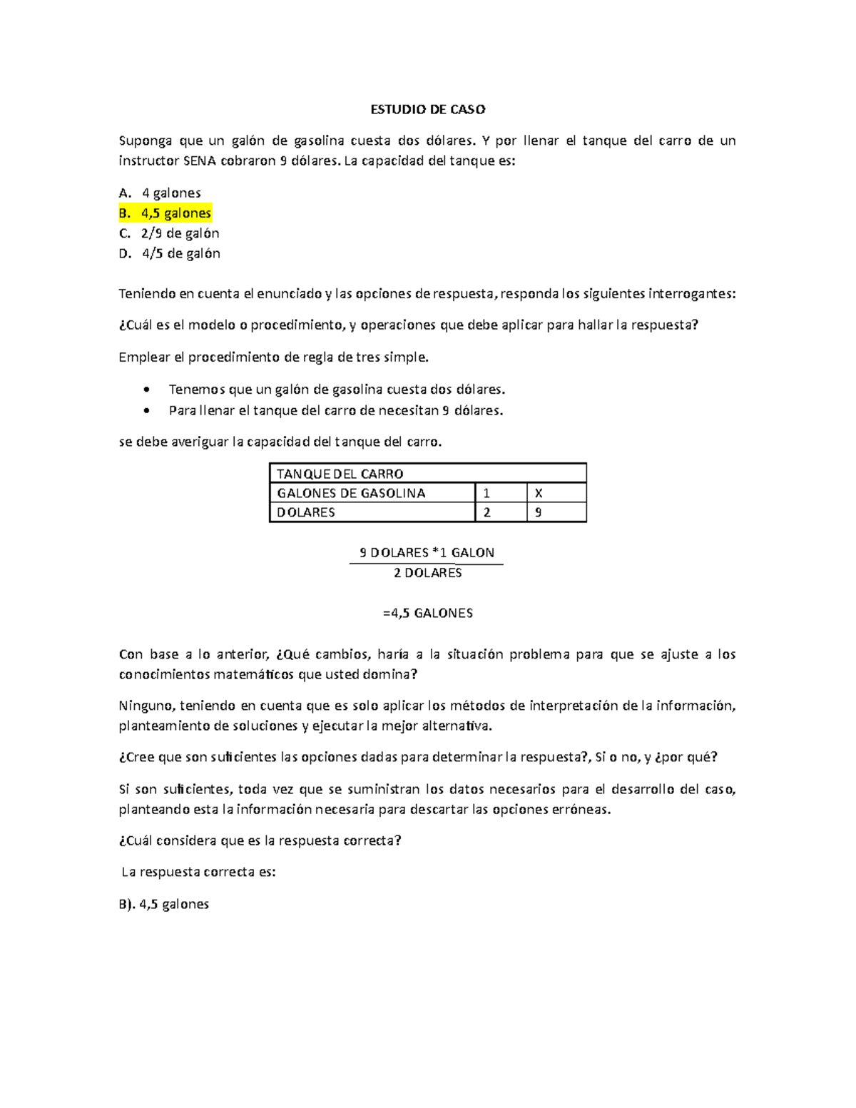 Estudio DE CASO 1 - 1 razonamiento sena - ESTUDIO DE CASO Suponga que ...