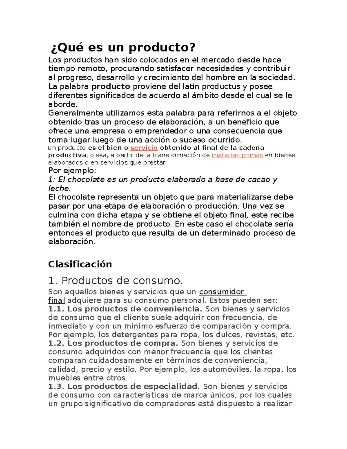 Qué es un producto - holi - ¿Qué es un producto? Los productos han sido ...