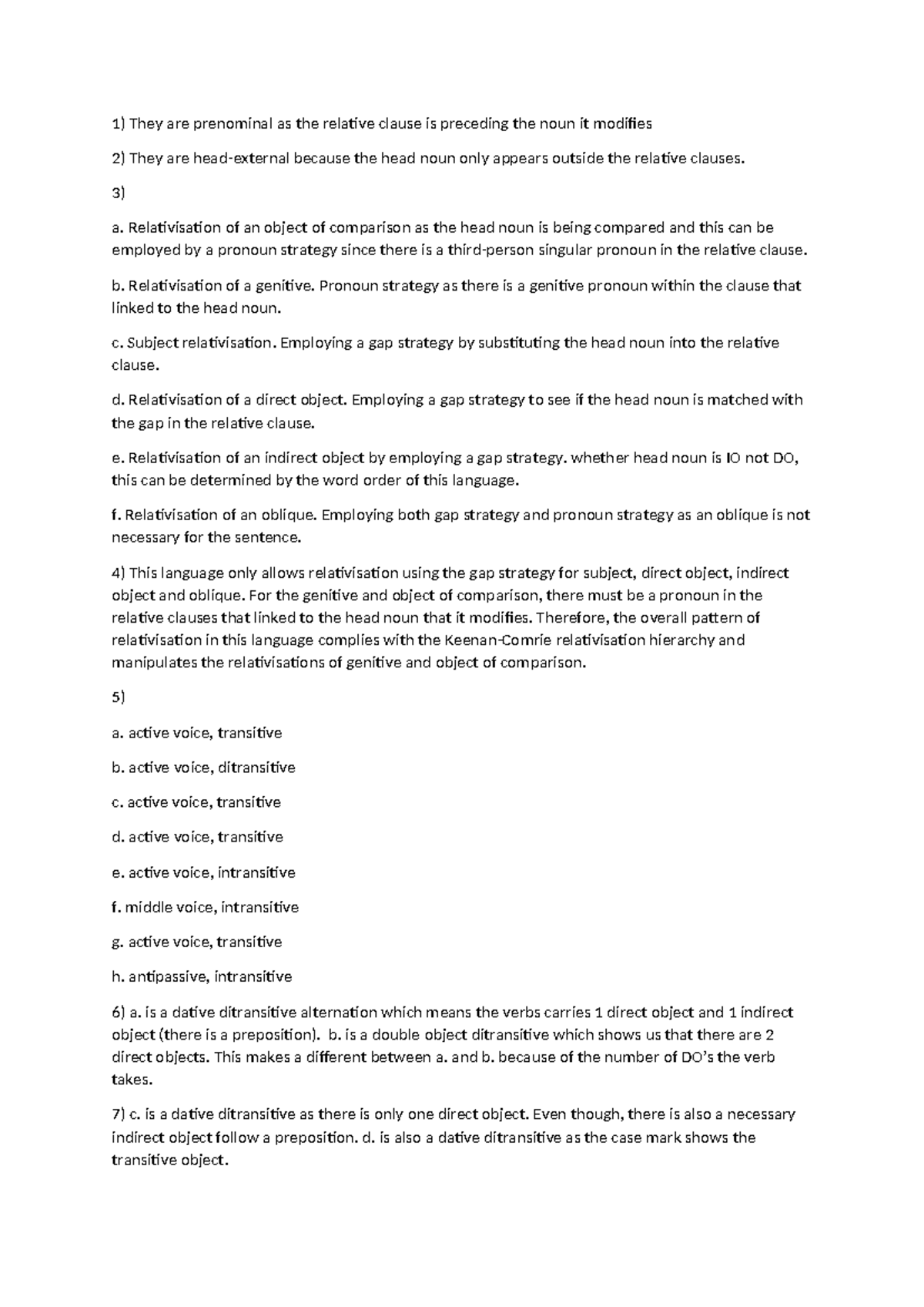 LING227 assignment2 - They are prenominal as the relative clause is ...