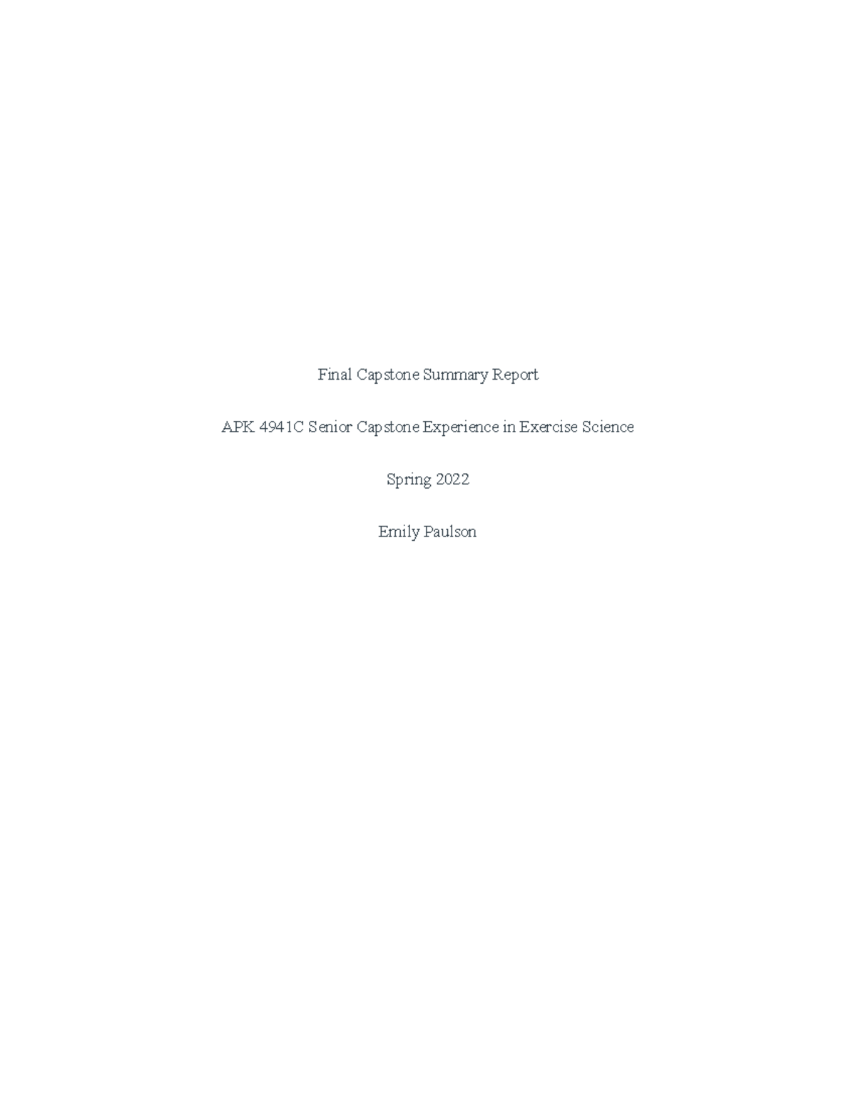 Capstone Final Report - Final Capstone Summary Report APK 4941C Senior ...