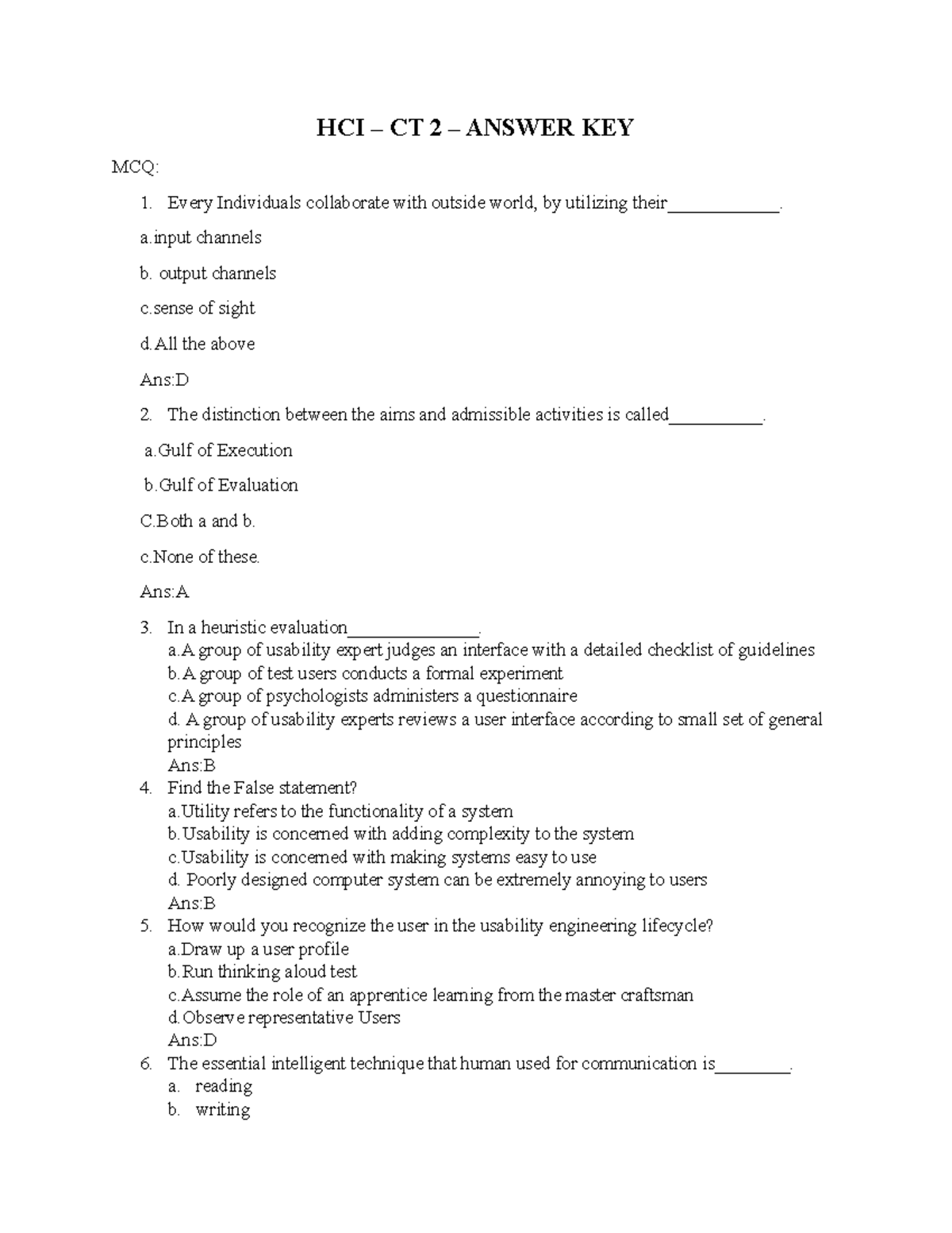 HCI CT2 - MCQ Answer KEY - HCI – CT 2 – ANSWER KEY MCQ: Every Individuals collaborate with ...
