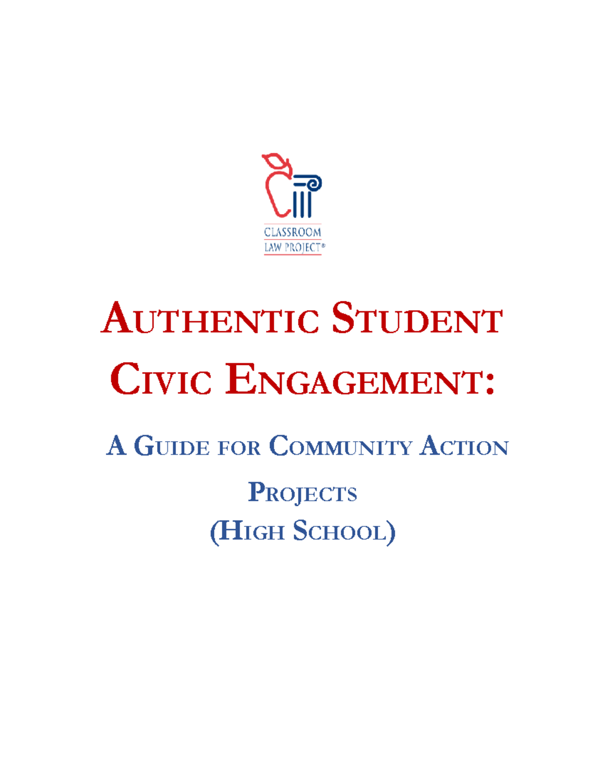Community Action Project High School Guide Materials - AUTHENTIC ...