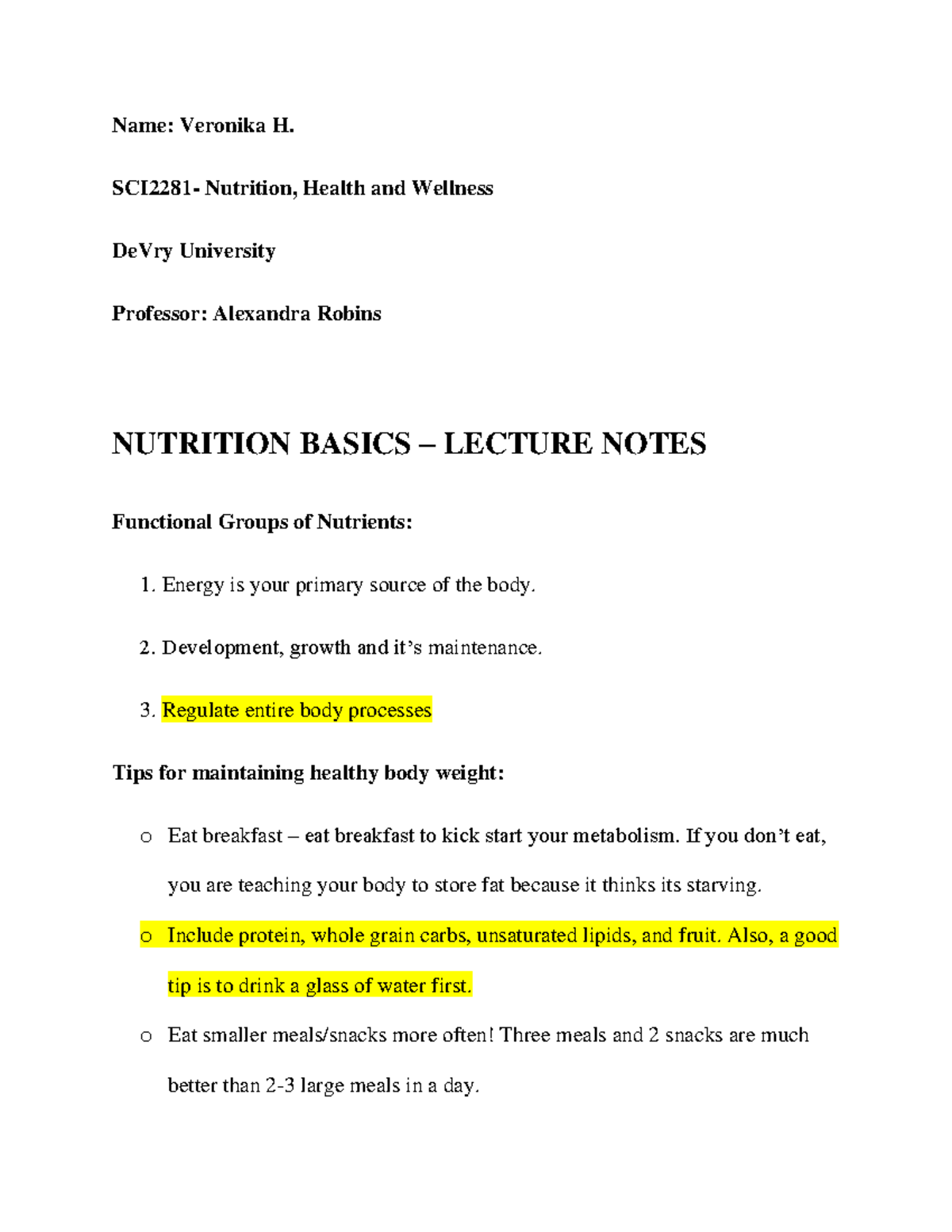 Nutrition Basics – Lecture Notes - Name: Veronika H. SCI2281- Nutrition ...