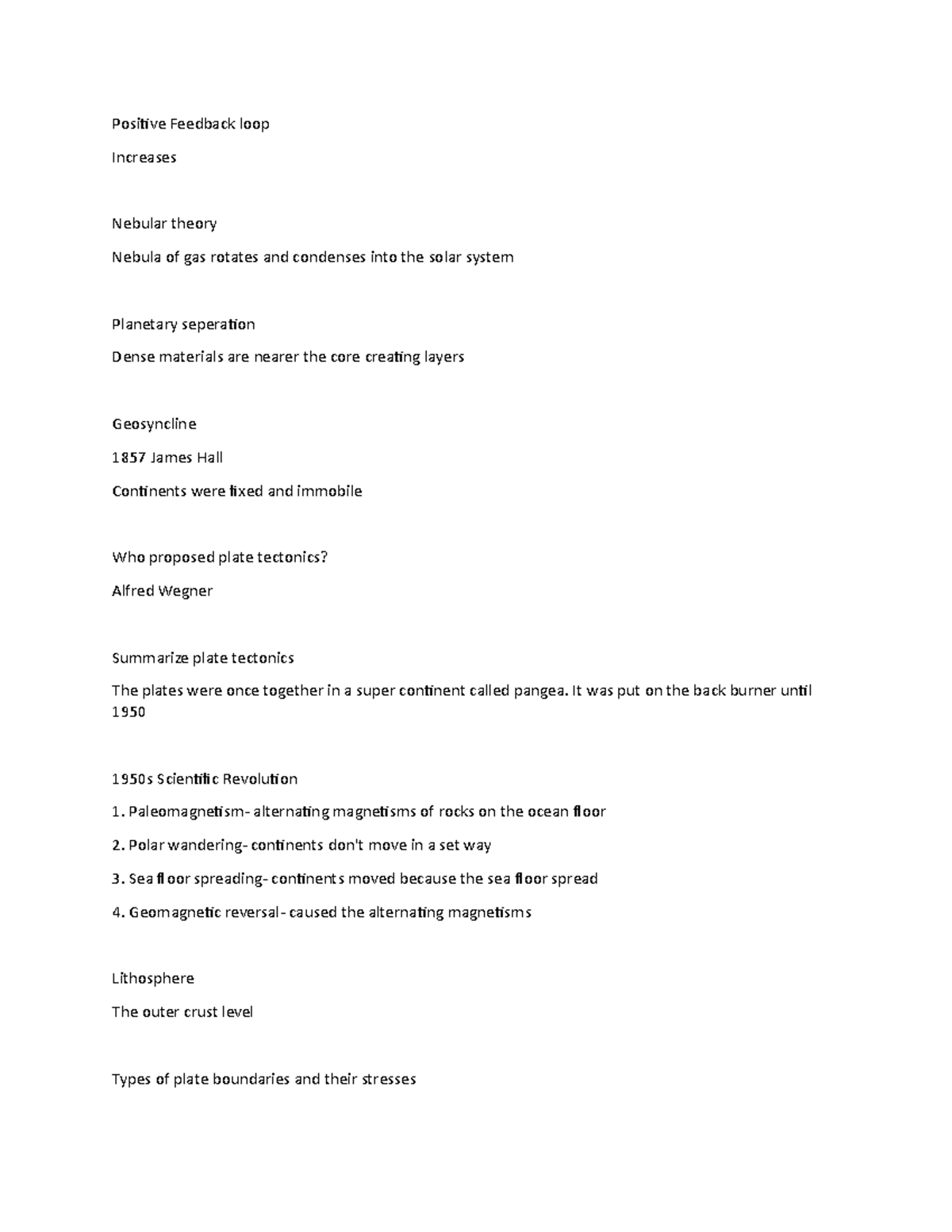 GLY 1000C Physical Geology notes 1 - Positive Feedback loop Increases ...