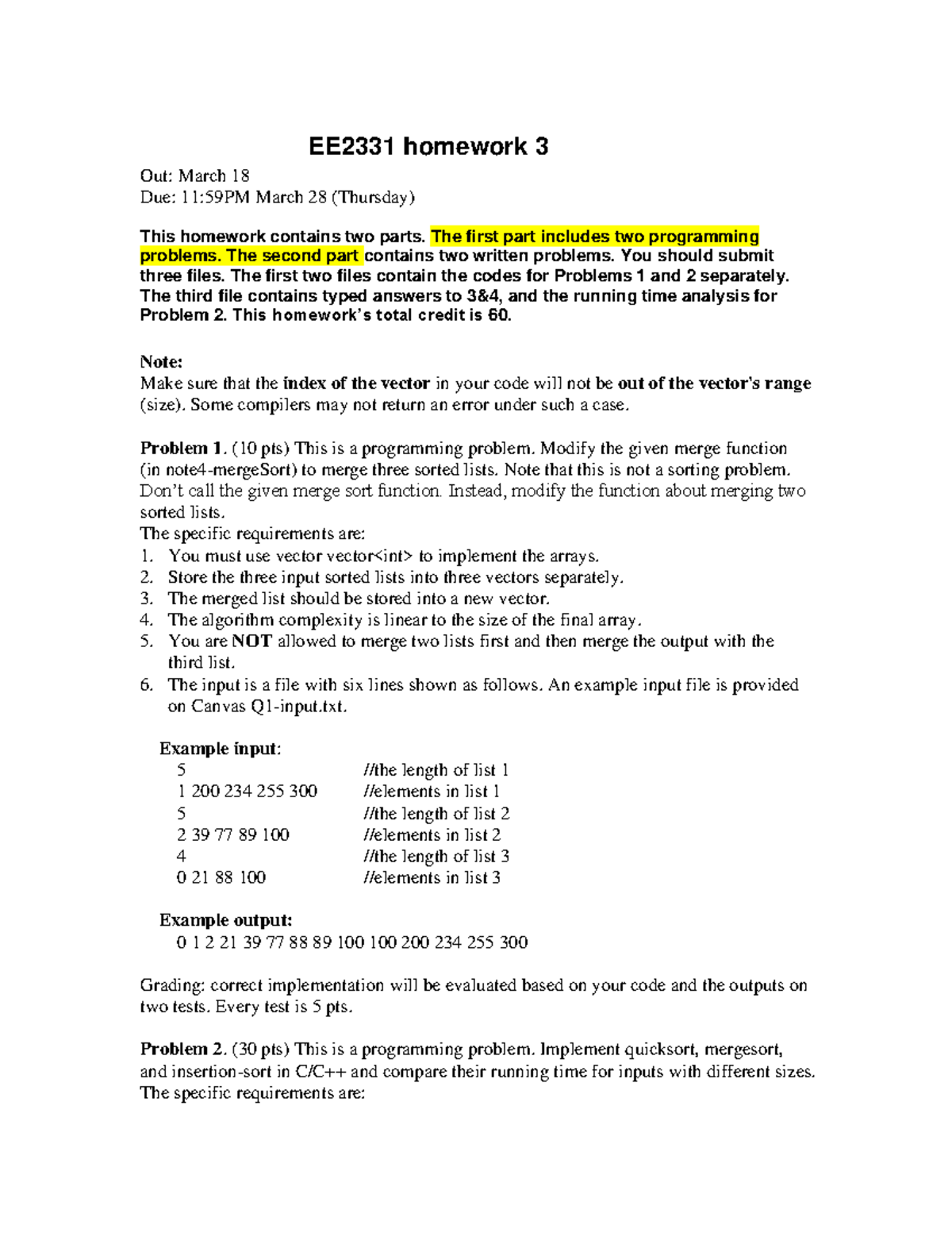 Homework 3 - Binary Search Tree and Quick Sort - EE2331 homework 3 Out: March 18 Due: 11:59PM ...