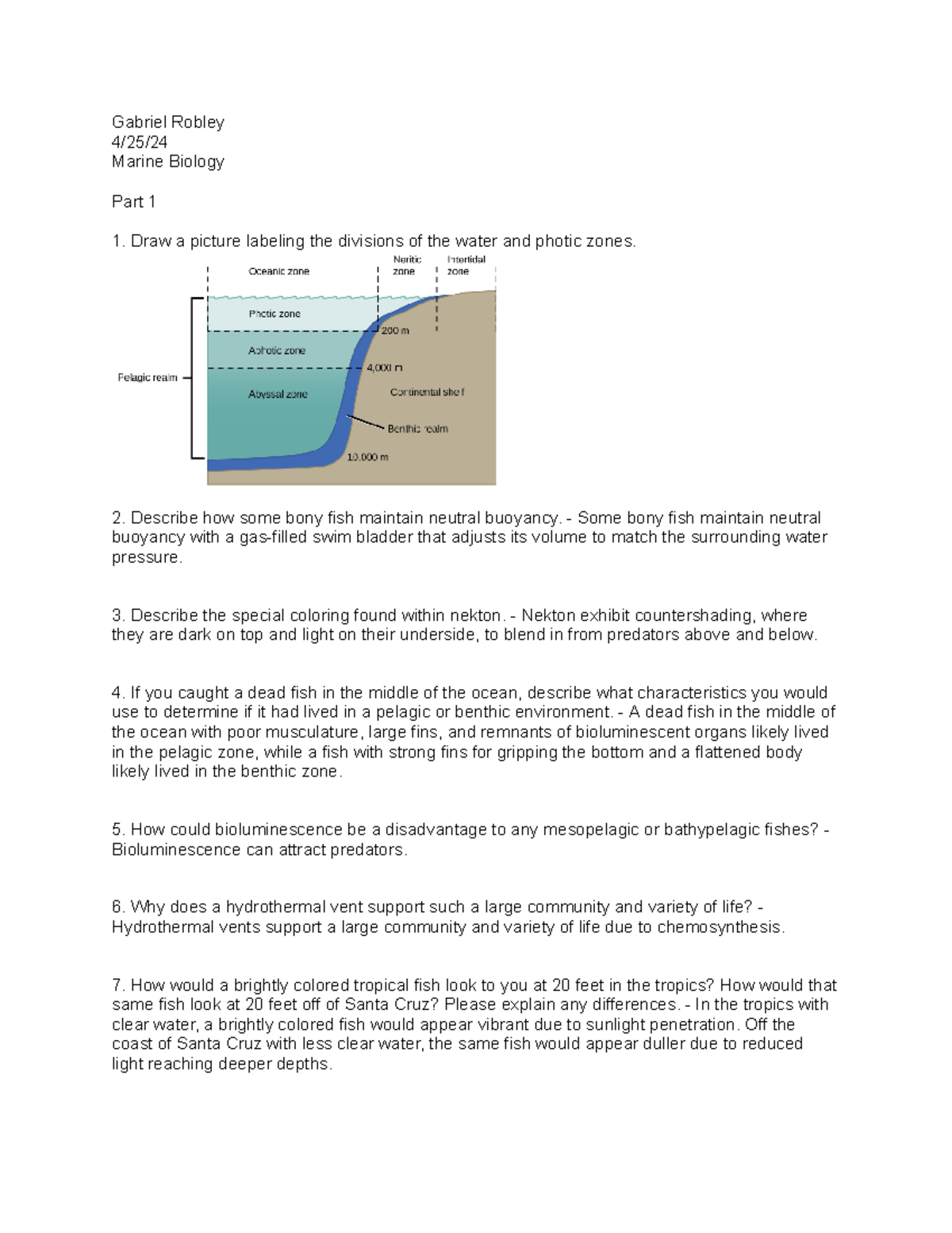 Unit 10 study guide ucscout - Gabriel Robley 4/25/ Marine Biology Part ...