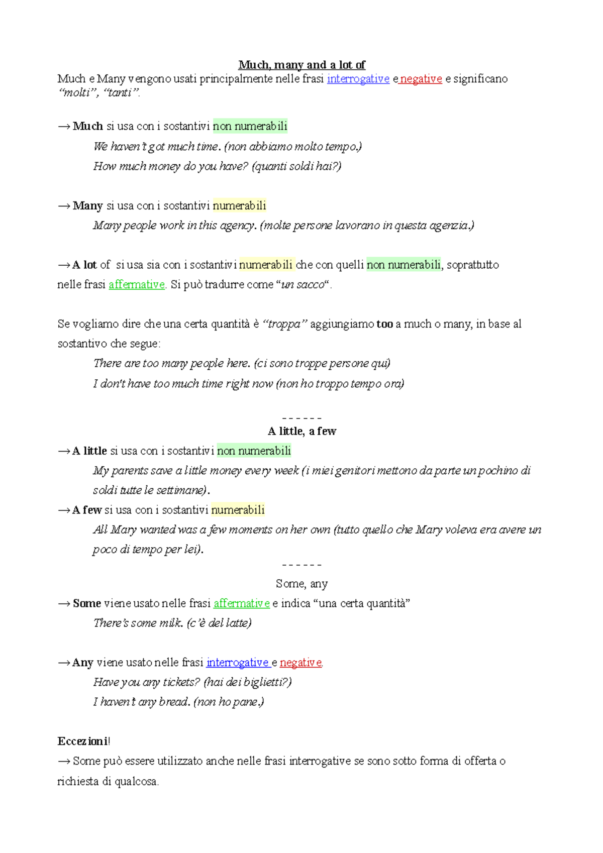 Aggettivi indefiniti - Much, many and a lot of Much e Many vengono ...