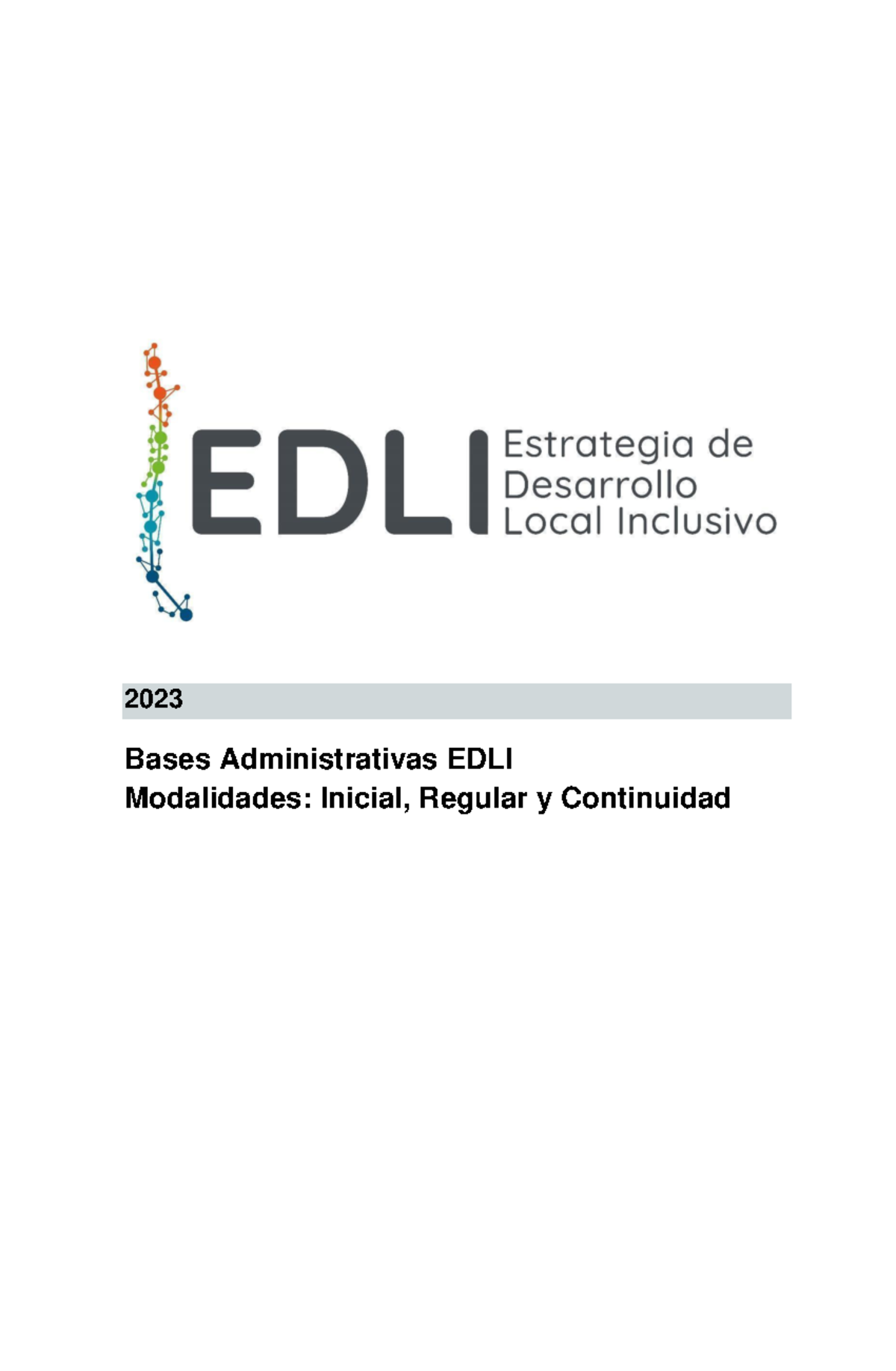 EDLI 2023 - Bases Administrativas - 2023 Bases Administrativas EDLI ...
