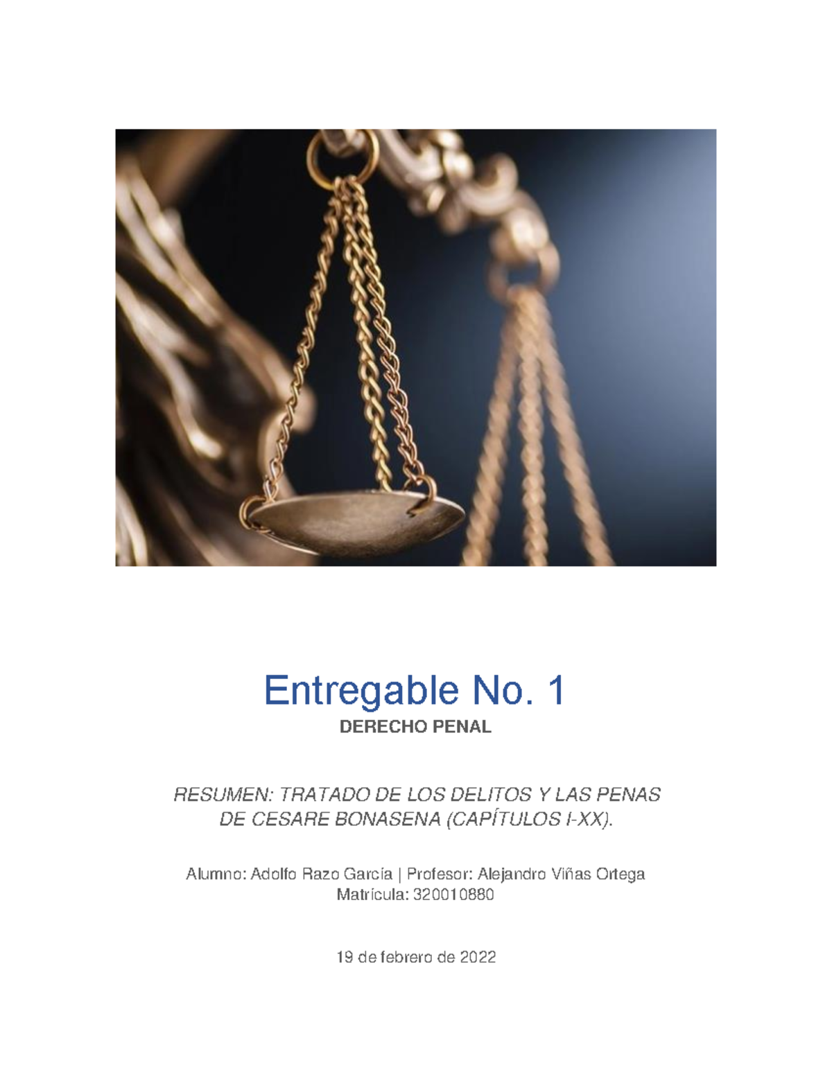 Entregable 1 - Adolfo Razo García - Entregable No. 1 DERECHO PENAL ...