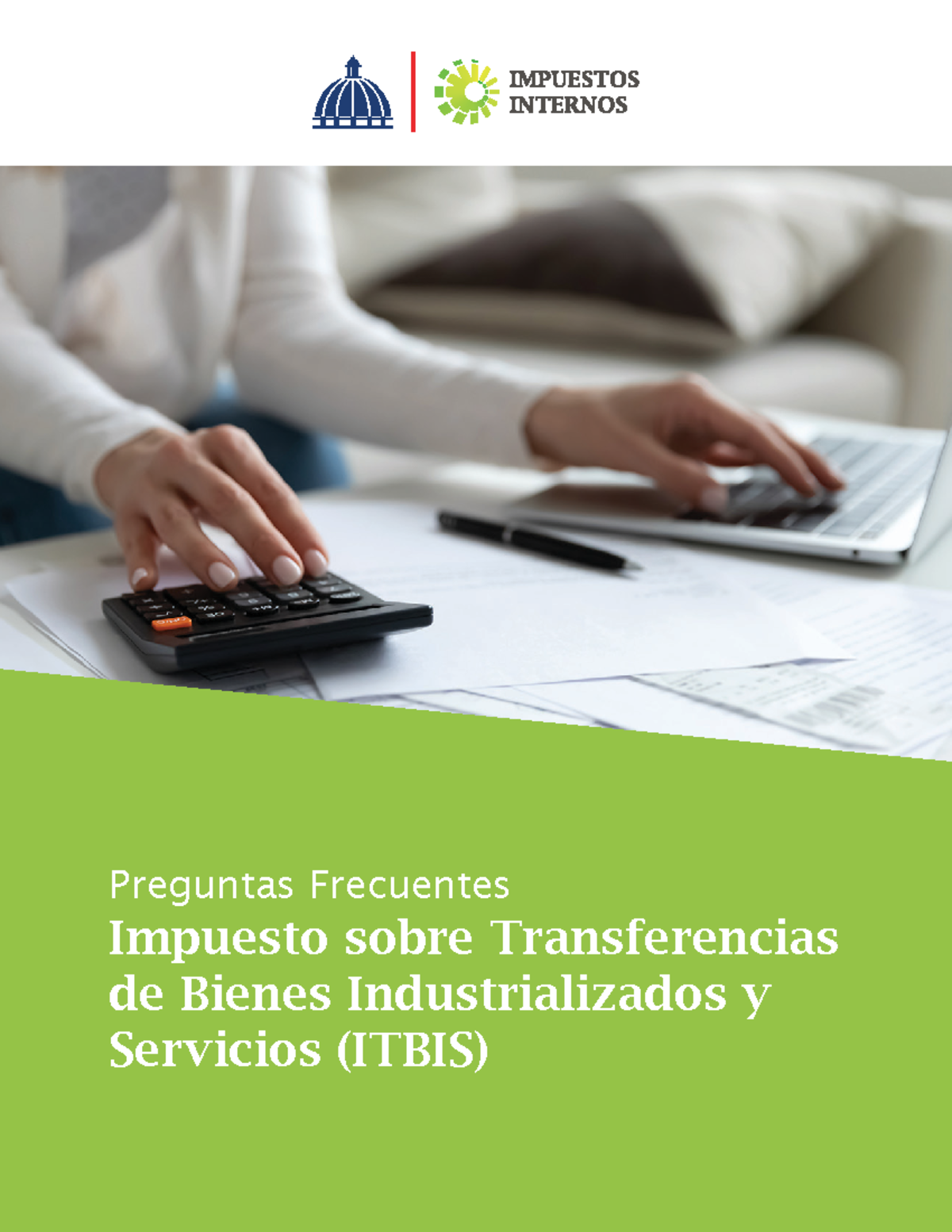 Preguntas frecuentes Itbis - Preguntas Frecuentes Impuesto sobre ...