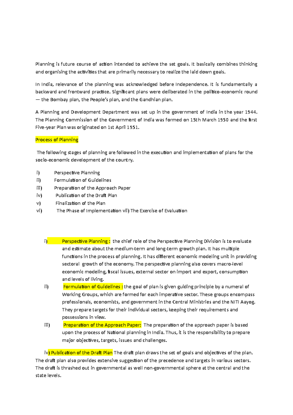 Planning is future course of action intended to achieve the set goals ...