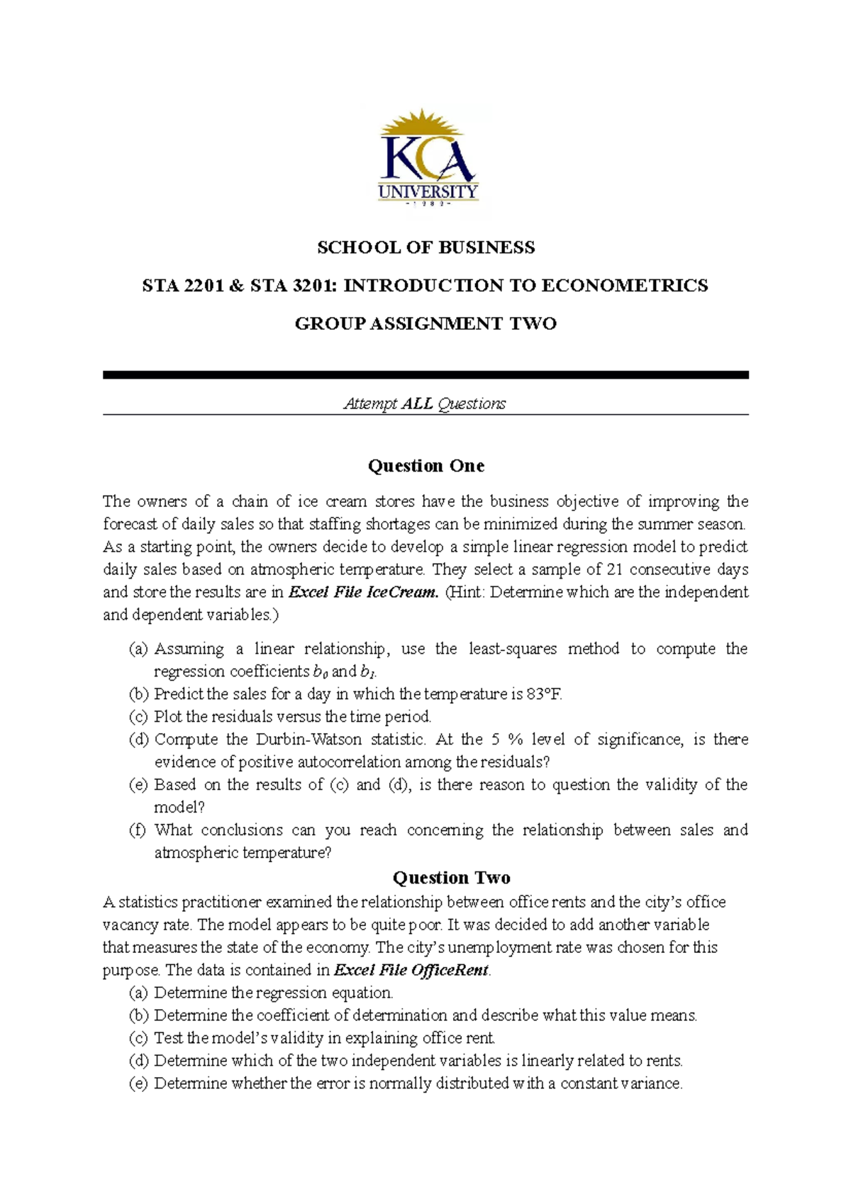 STA 3201 Assignment 2 - SCHOOL OF BUSINESS STA 2201 & STA 3201 ...