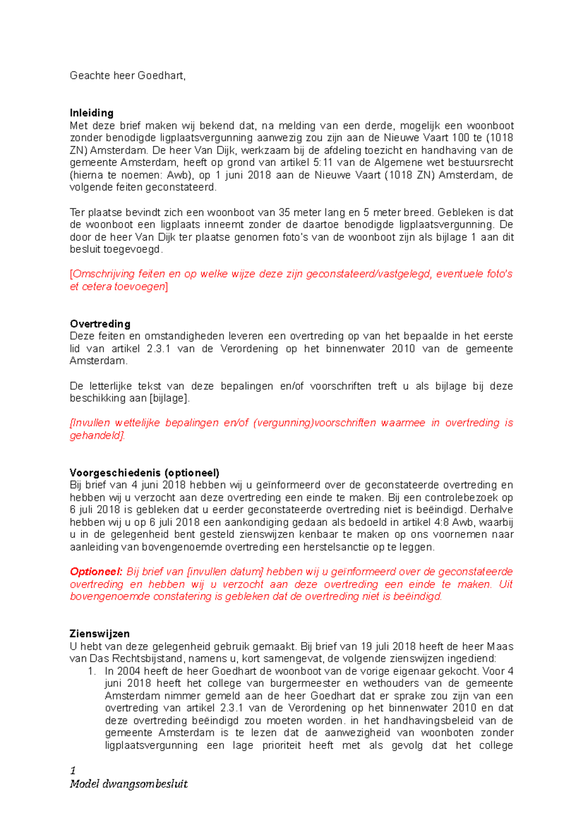 Model dwangsombesluit - Geachte heer Goedhart, Inleiding Met deze brief ...