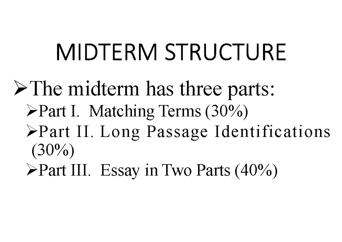 MMW 121 - Midterm Structure - MIDTERM STRUCTURE ØThe midterm has three parts: ØPart I. Matching ...