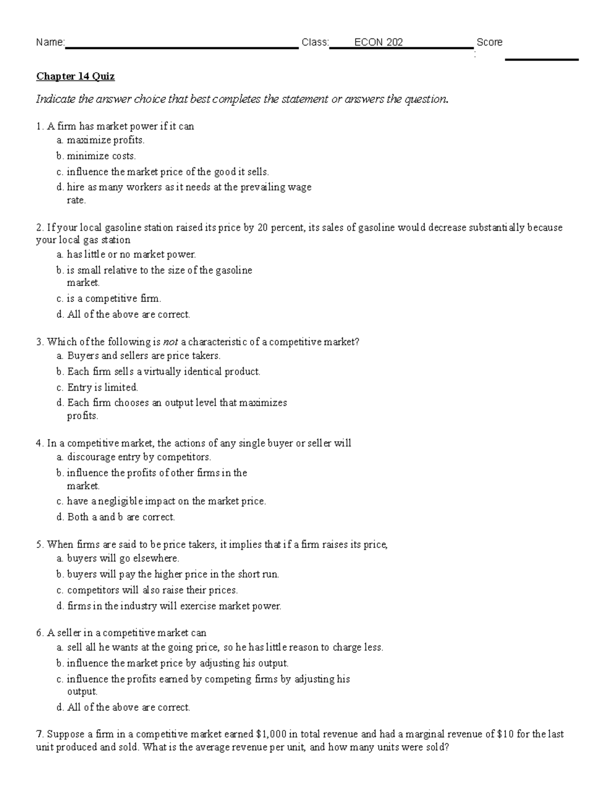 Chapter 14 - practice quizzes - Name: Class: ECON 202 Score : Chapter ...