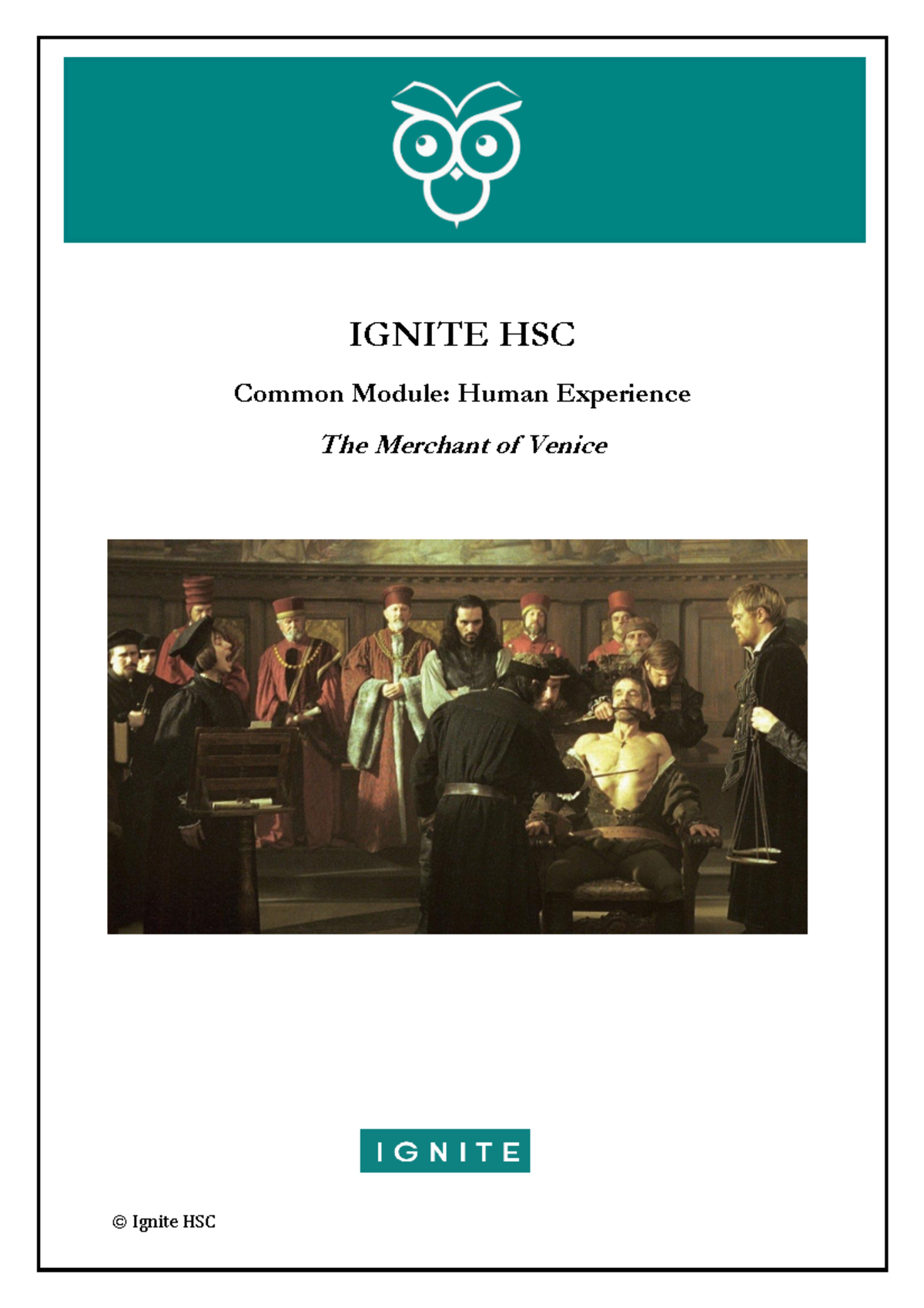 Merchant of Venice - (Ignite HSC) - © Ignite HSC IGNITE HSC Common ...