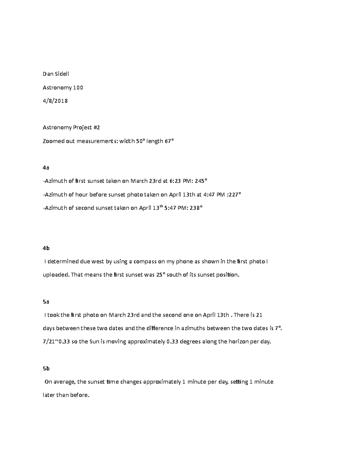 Astronomy Project 2 - Dan Sidell Astronomy 100 4/8/2018 Astronomy ...