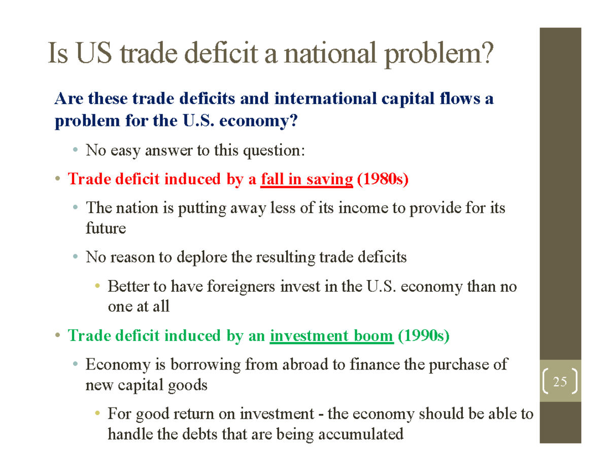 Econ 0110 notes - Is US trade deficit a national problem? Are these ...