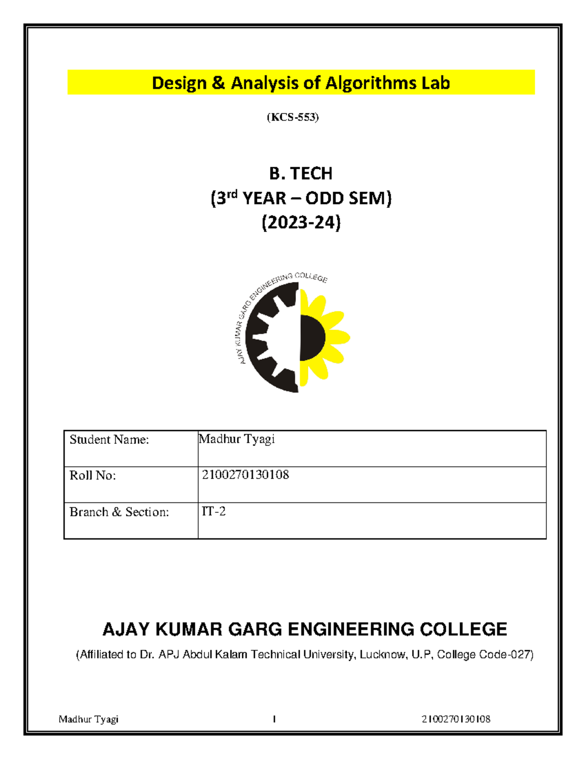 DAA PRACTICAL LAB FILE - Design & Analysis of Algorithms Lab (KCS-553) B. TECH ( rd YEAR – ODD ...
