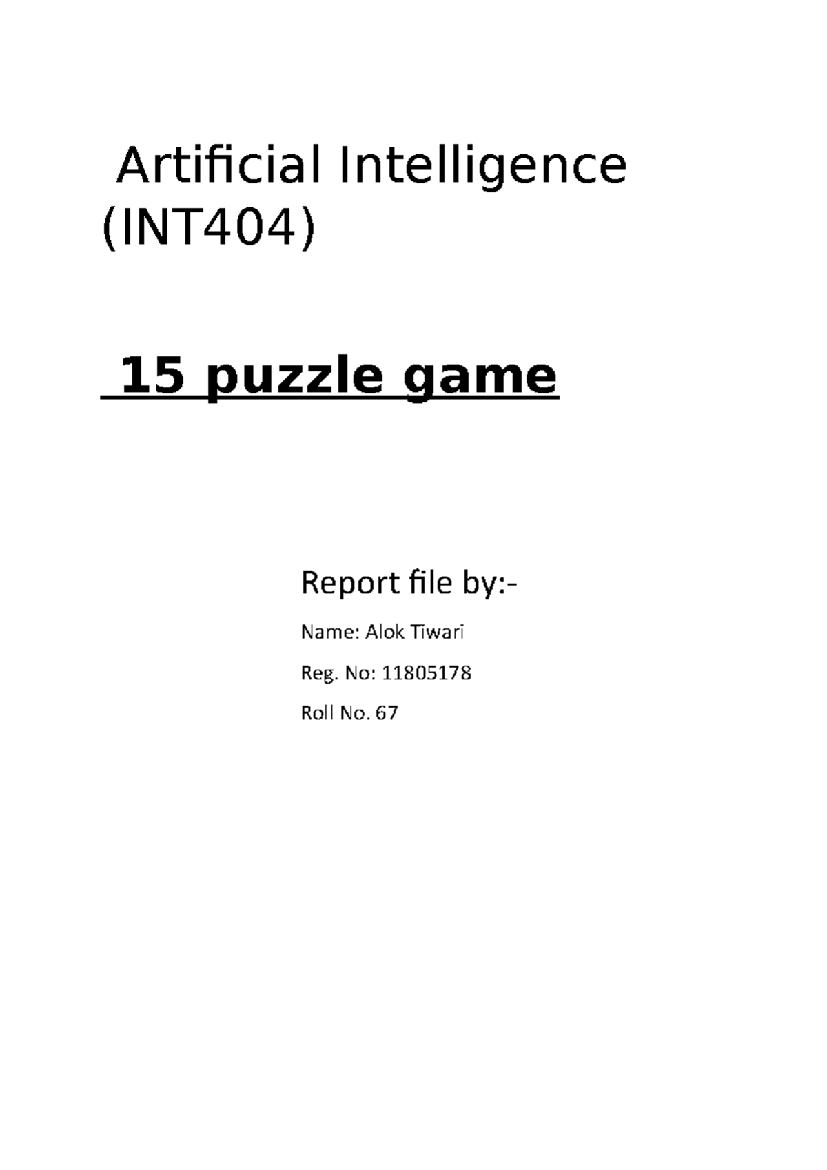Reportfile - Artificial Intelligence (INT404) 15 puzzle game Report ...