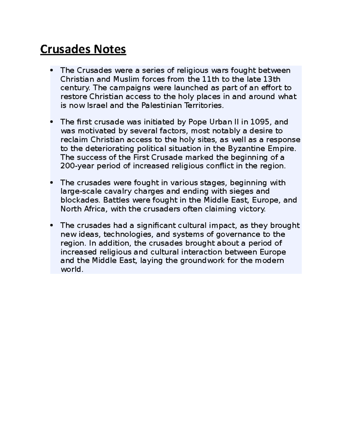Crusades Notes - Crusades Notes The Crusades were a series of religious ...