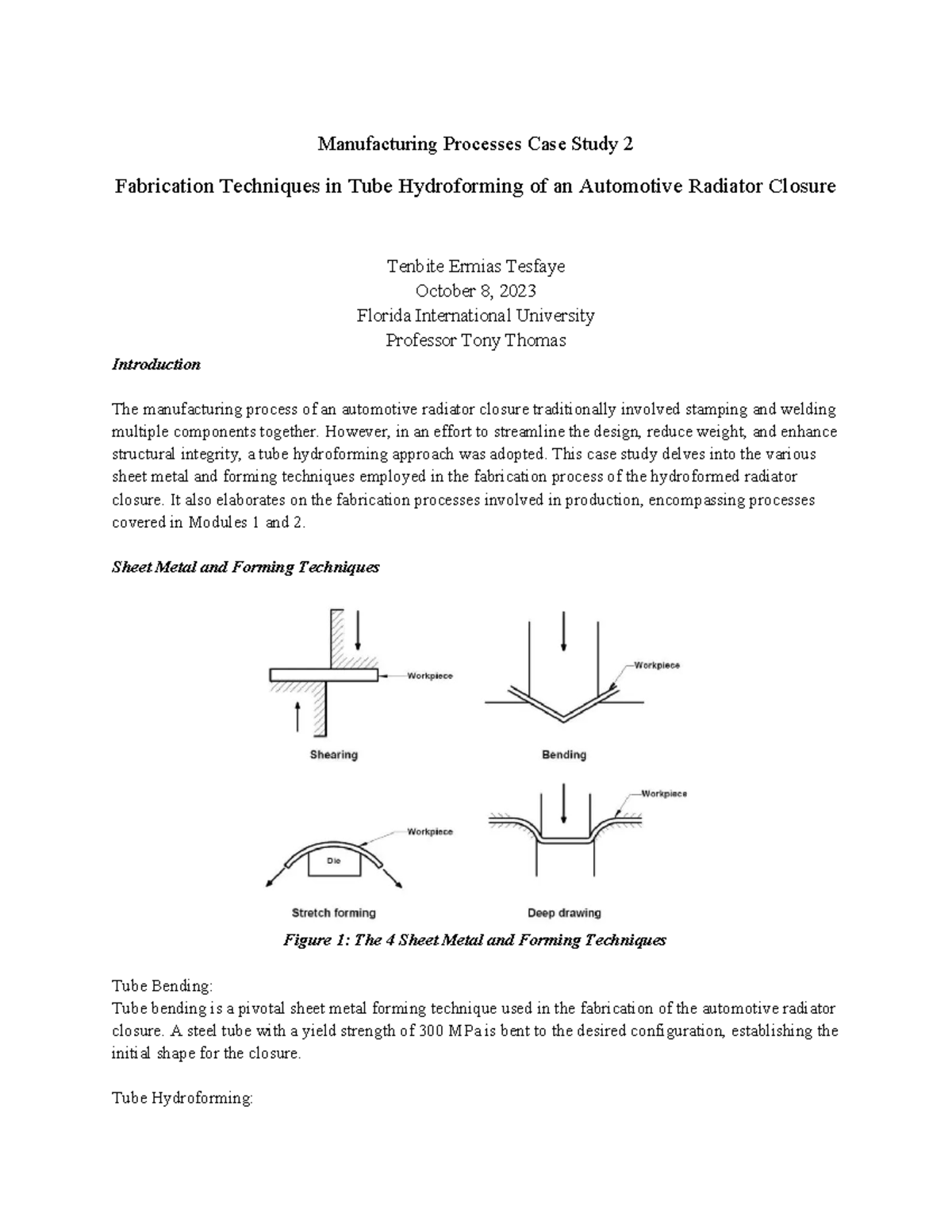 Manufacturing Processes Case Study 2 - However, in an effort to ...