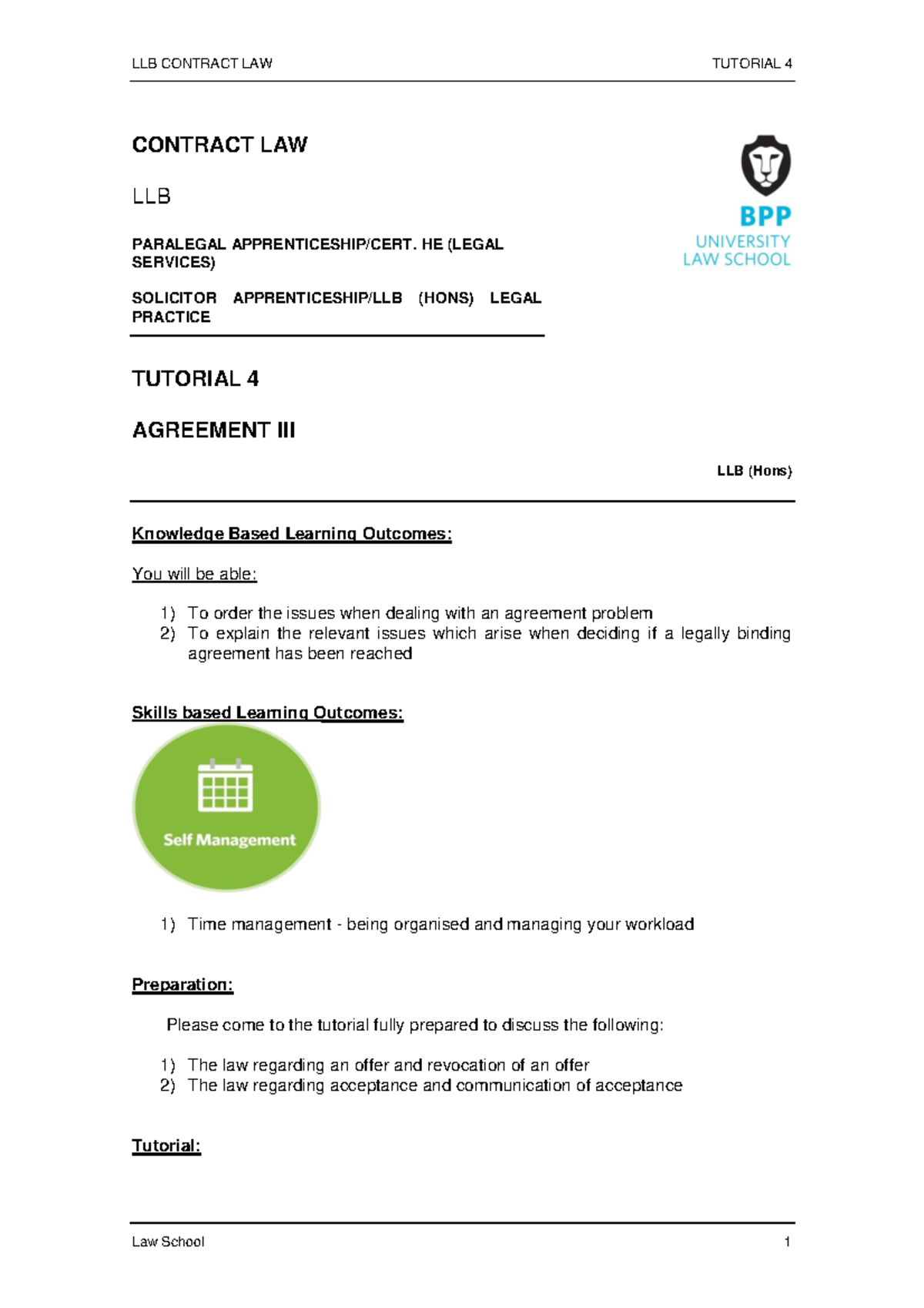 Tutorial 4 Agreement III - LLB CONTRACT LAW TUTORIAL 4 Law School 1 ...