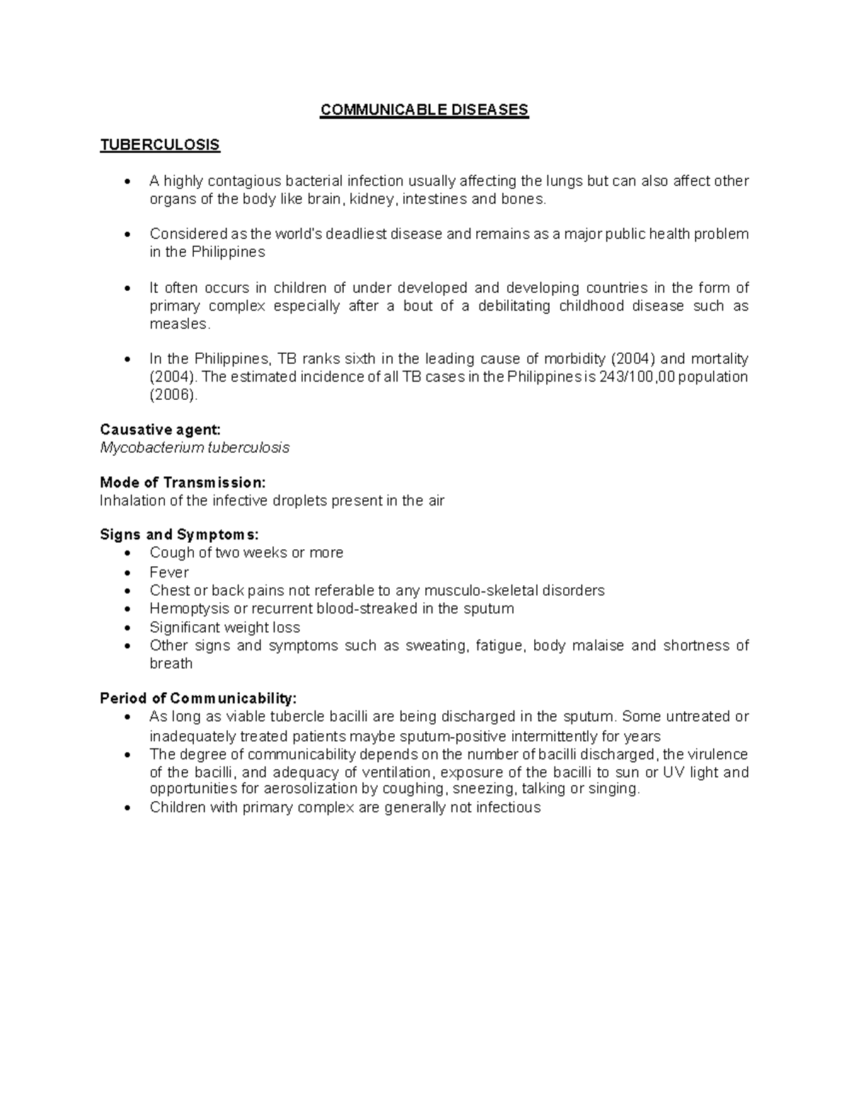 Communicable- Diseases - COMMUNICABLE DISEASES TUBERCULOSIS A highly ...