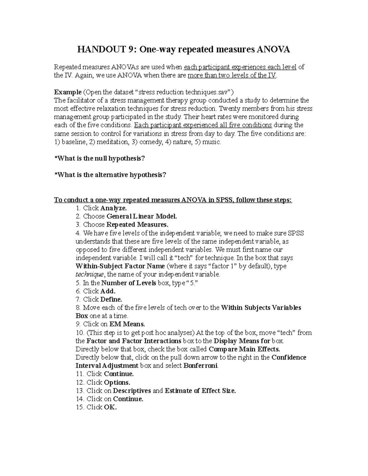 210 Lab Handout 9 - HANDOUT 9: One-way repeated measures ANOVA Repeated measures ANOVAs are used ...