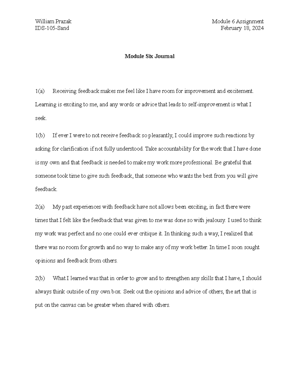 Prazak IDS 105 Module 6 - Mod 6 - William Prazak Module 6 Assignment IDS-105-Sand February 18 ...