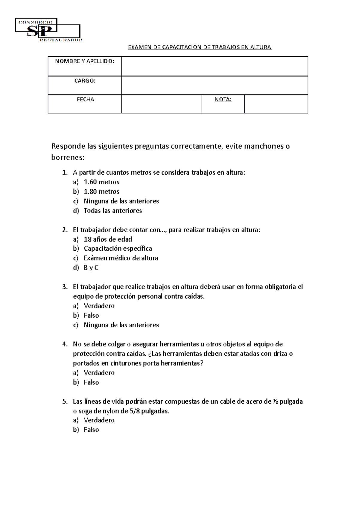 Examen DE Capacitacion DE Trabajos EN Altura - EXAMEN DE CAPACITACION DE TRABAJOS EN ALTURA ...