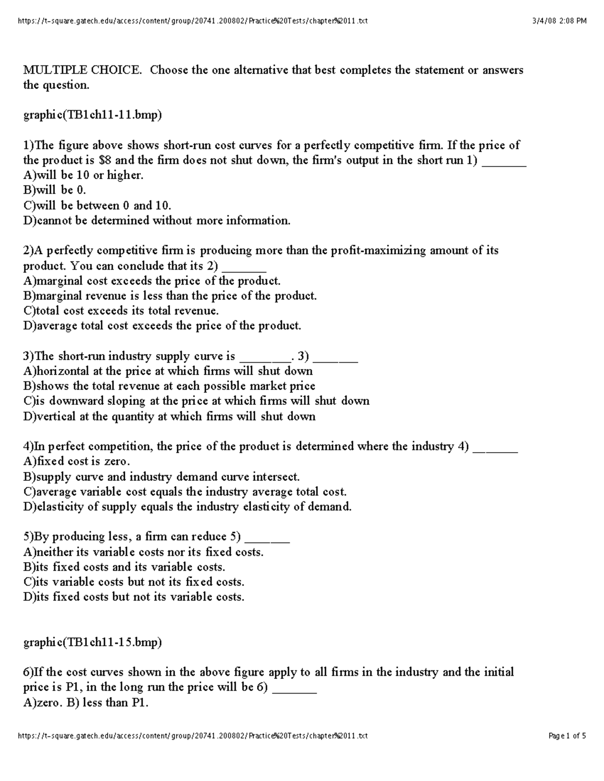 Chapter 11 Practice - MULTIPLE CHOICE. Choose the one alternative that ...
