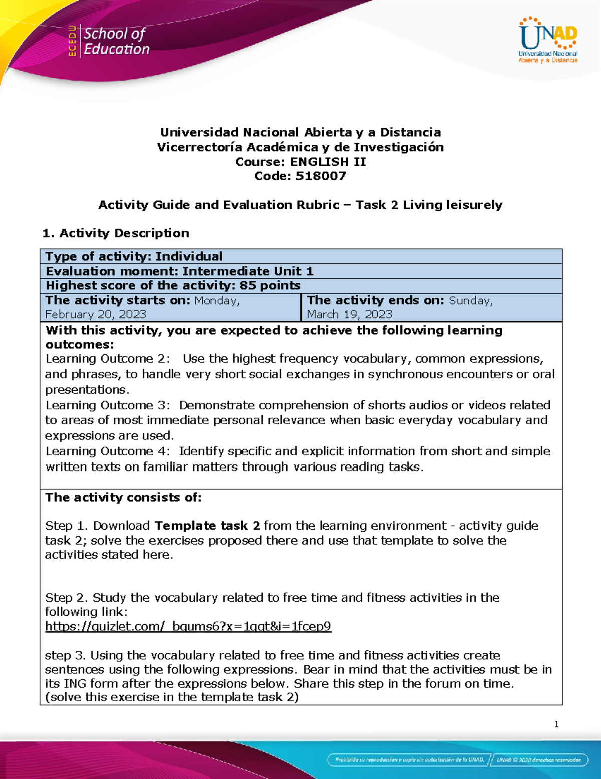 Activity guide and evaluation rubric Unit 1 - Task 2 - Living leisurely ...