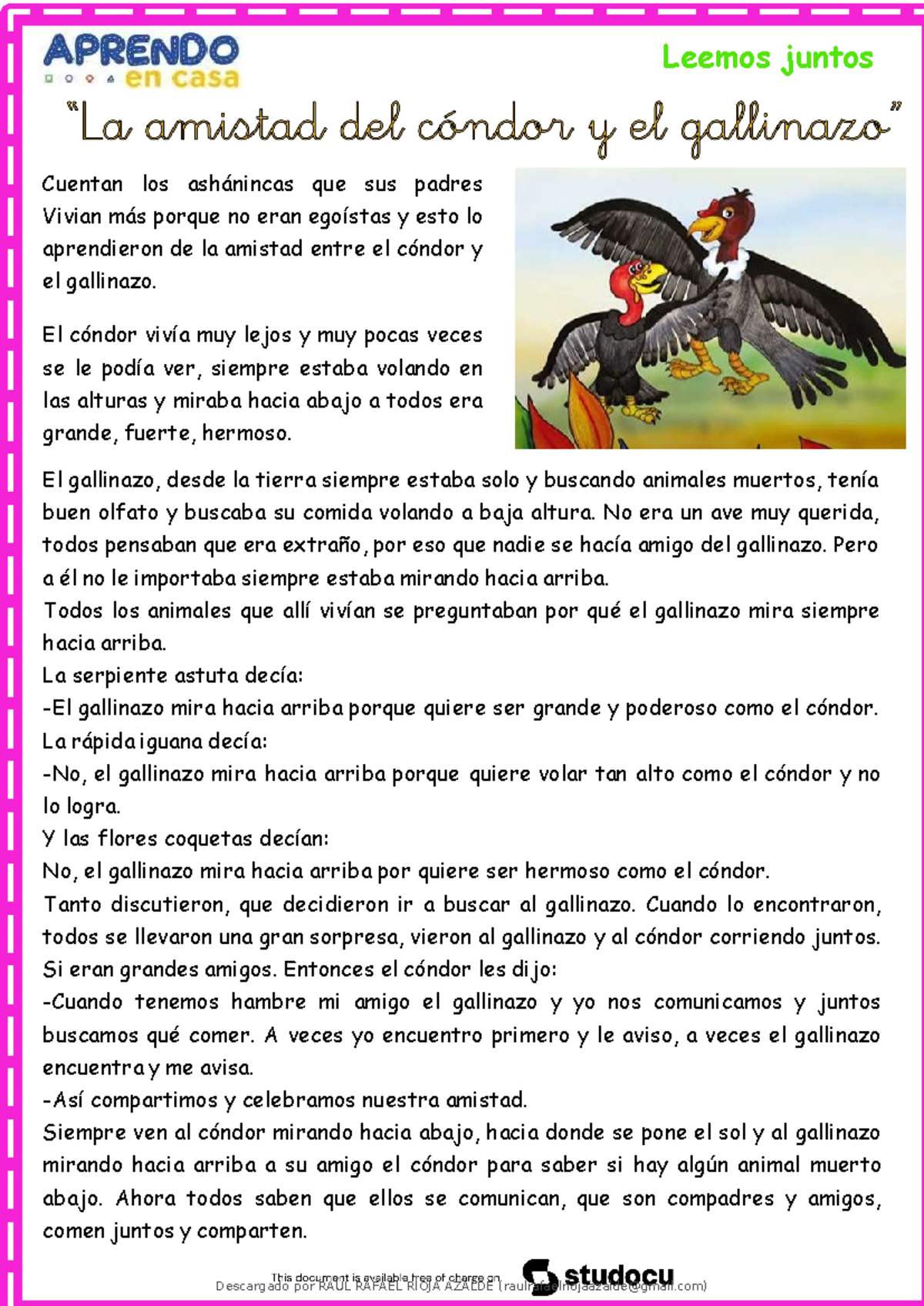La amistad del condor y el gallinazo - Leemos juntos Cuentan los ashánincas que sus padres ...