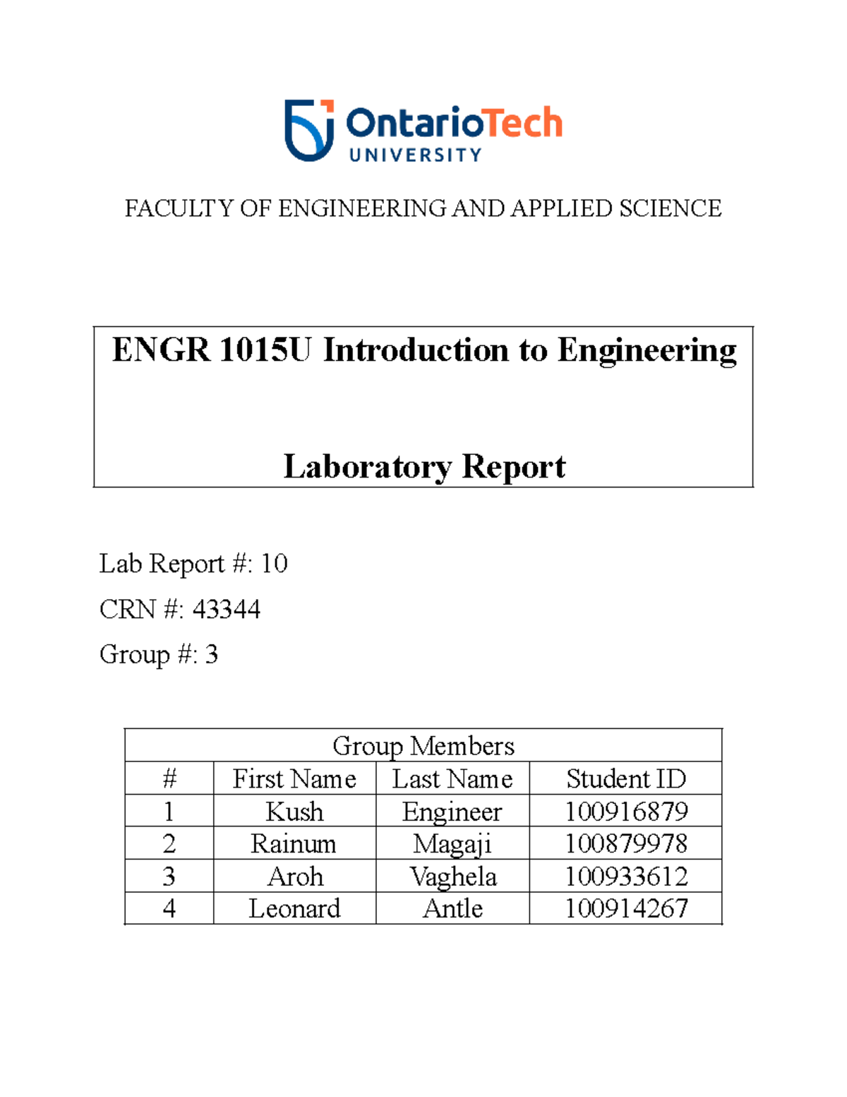 Lab 10 Group 3 - FACULTY OF ENGINEERING AND APPLIED SCIENCE ENGR 1015U Introduction to ...