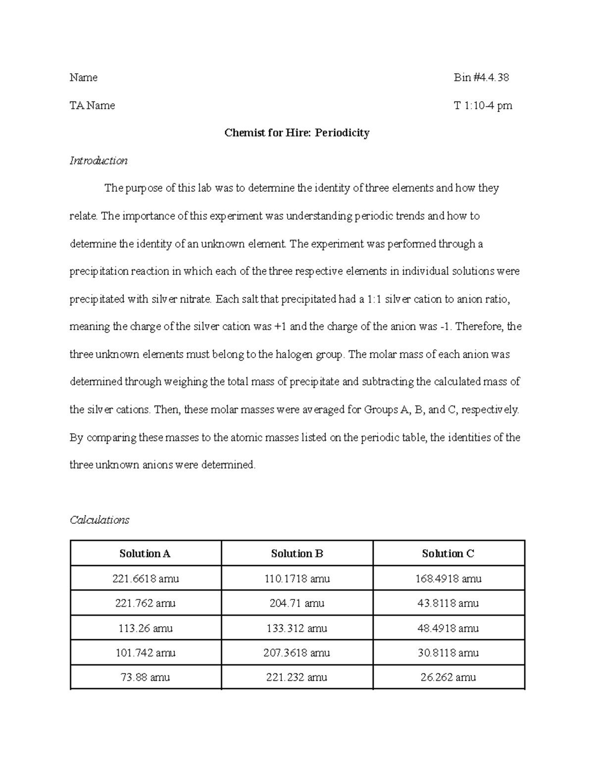 Partial Lab Report 2 - Name Bin TA Name T pm Chemist for Hire ...