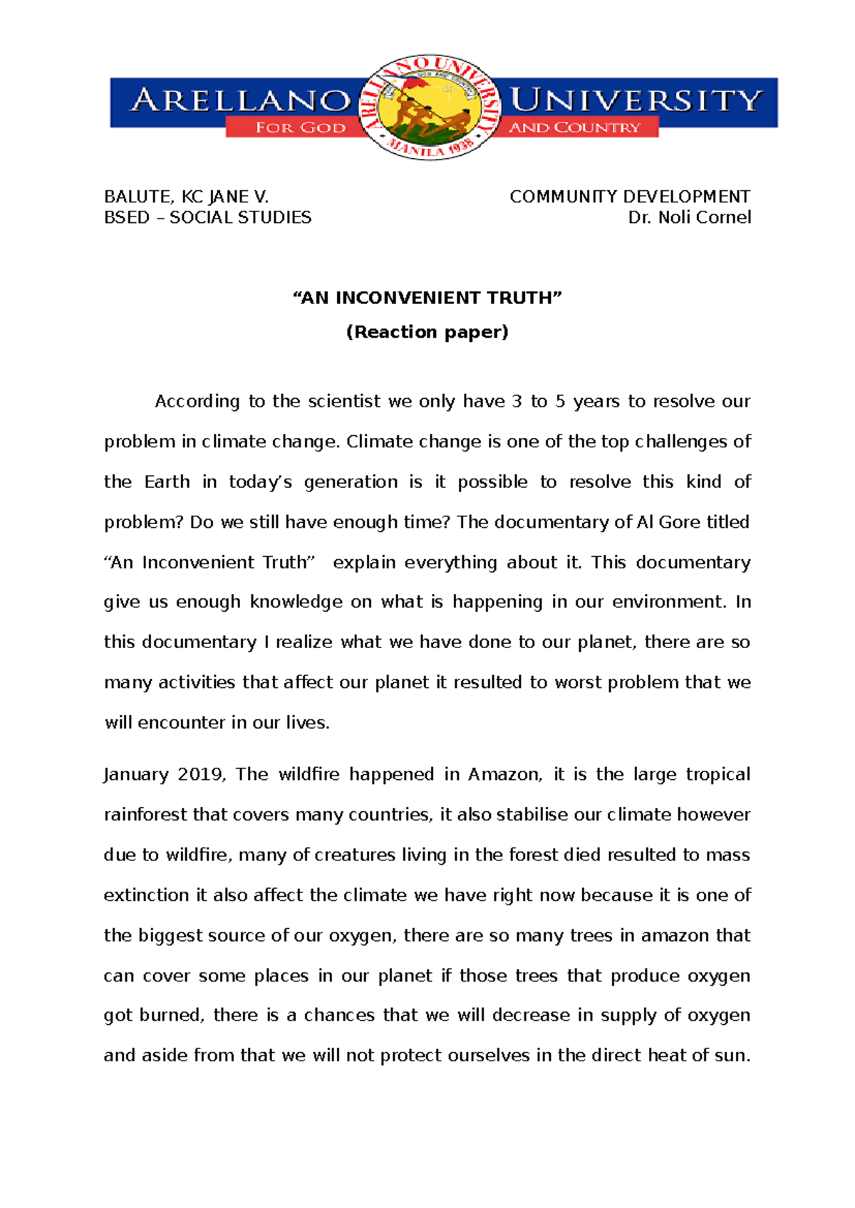 Comdev - Reaction Paper - BSED – SOCIAL STUDIES Dr. Noli Cornel “AN INCONVENIENT TRUTH ...