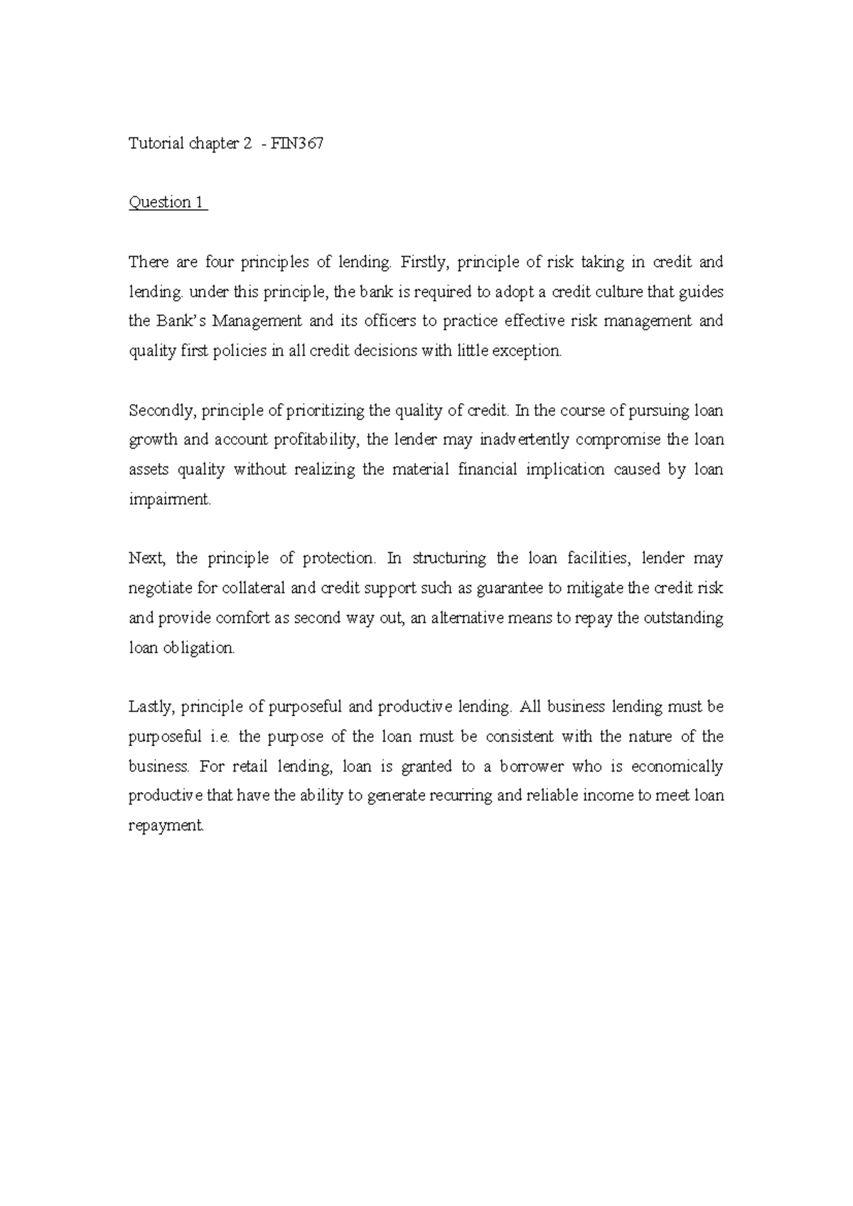 Tutorial chp 2 (FIN367) - Tutorial chapter 2 - FIN Question 1 There are four principles of ...