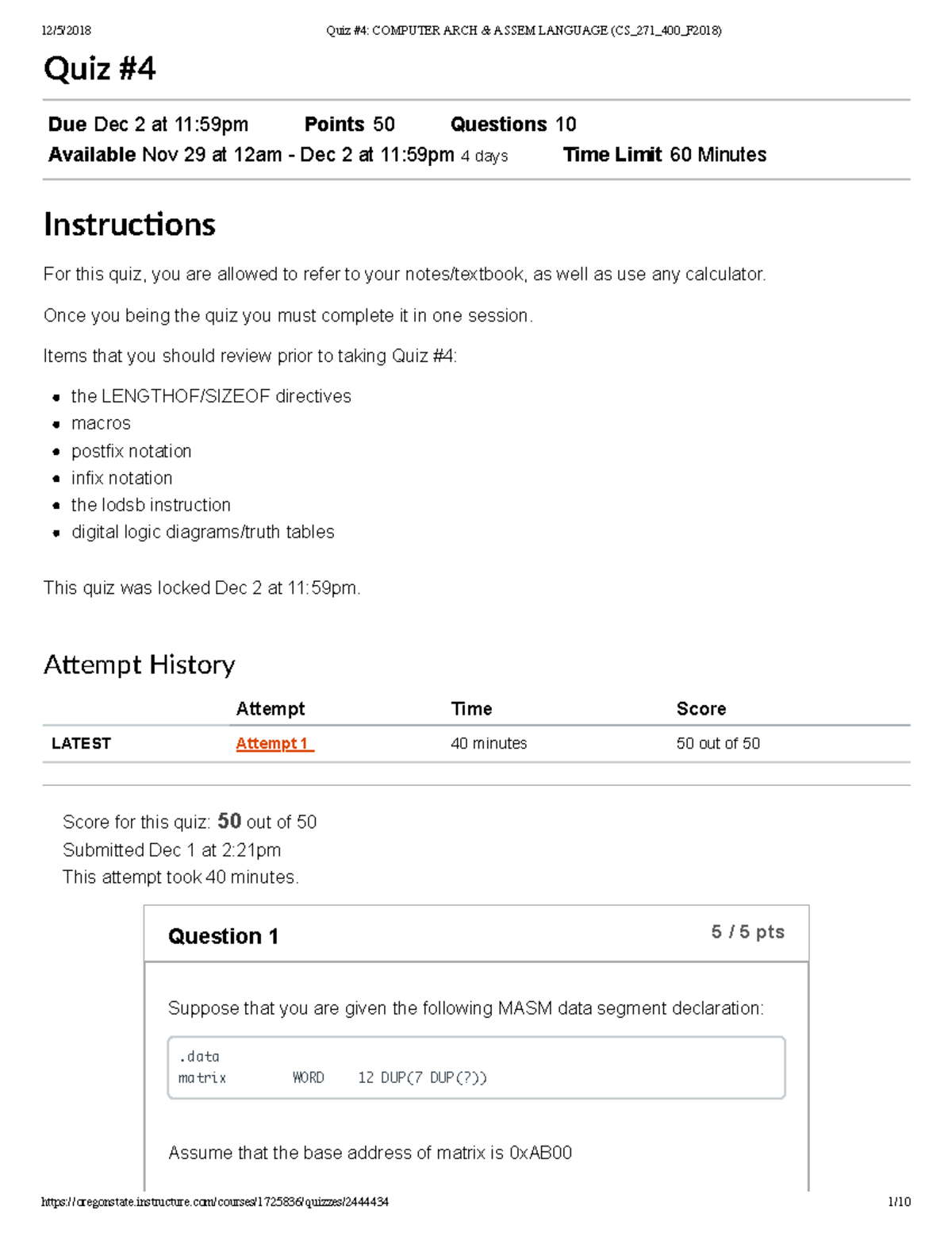 Quiz #4 Computer ARCH & Assem Language (CS 271 400 F2018 ) - 12/5/2018 Quiz #4: COMPUTER ARCH ...