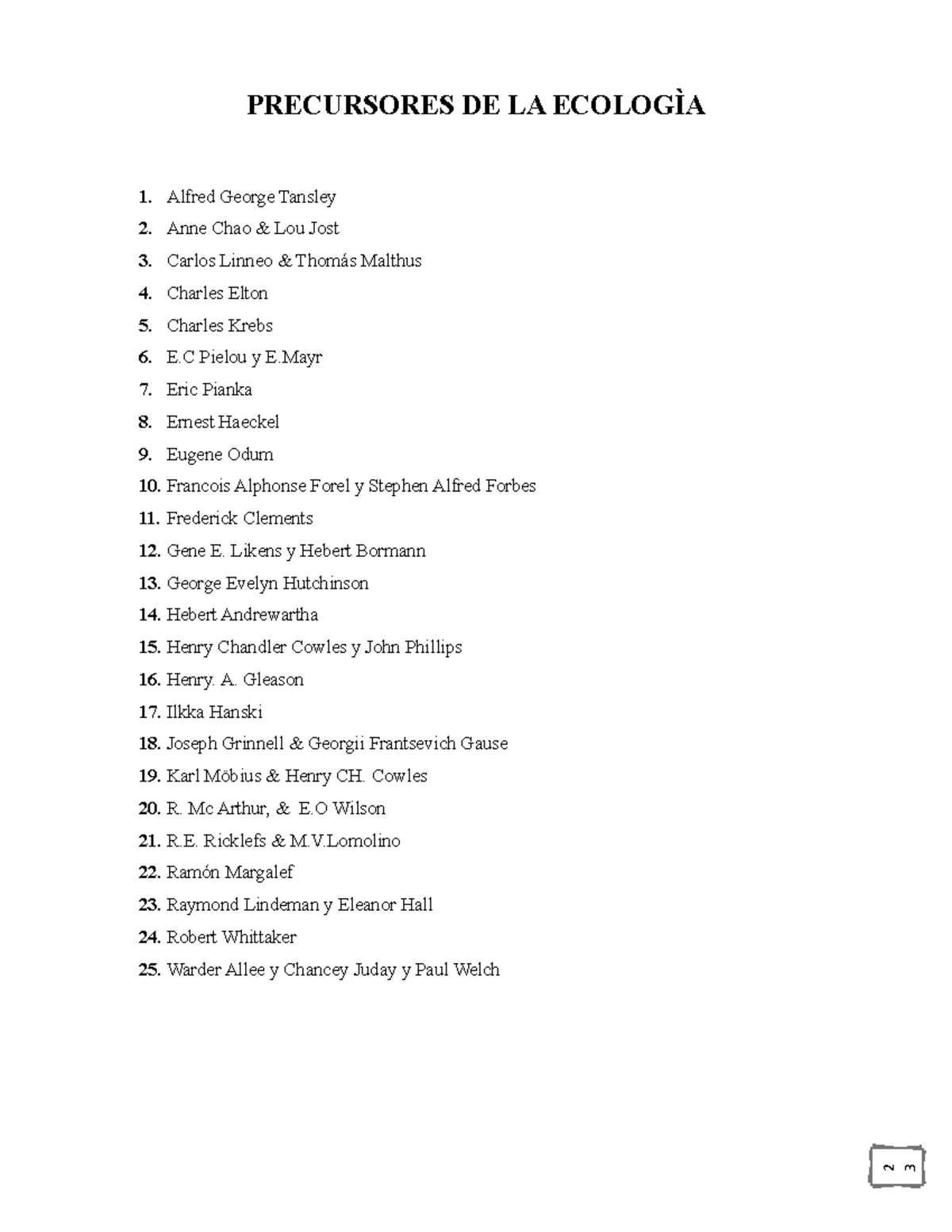 Precursores de la Ecologìa - PRECURSORES DE LA ECOLOGÌA Alfred George ...