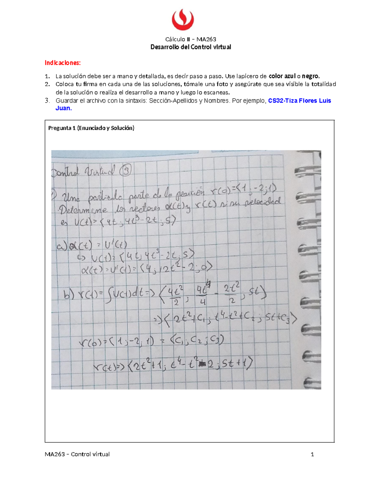 control virtual calculo 2 - Cálculo II – MA Desarrollo del Control virtual Indicaciones: 1. La ...