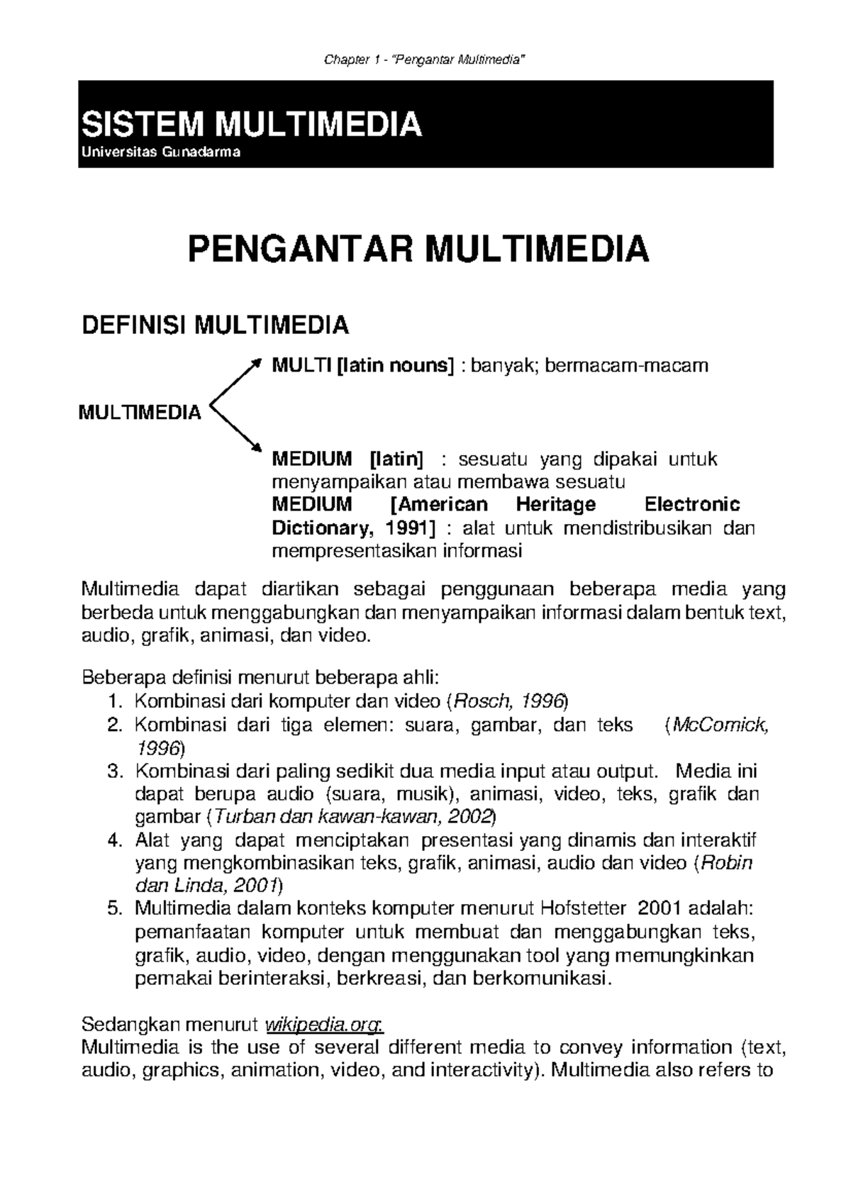 SM01 Pendahuluan - Sistem Multimedia - SISTEM MULTIMEDIA Universitas Gunadarma PENGANTAR ...
